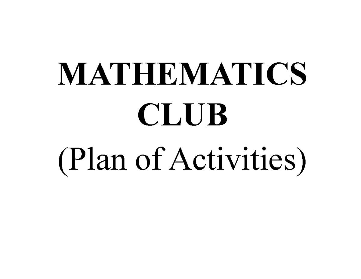 MATH CLUB PA - wala lang incase alng - MATHEMATICS CLUB (Plan of ...