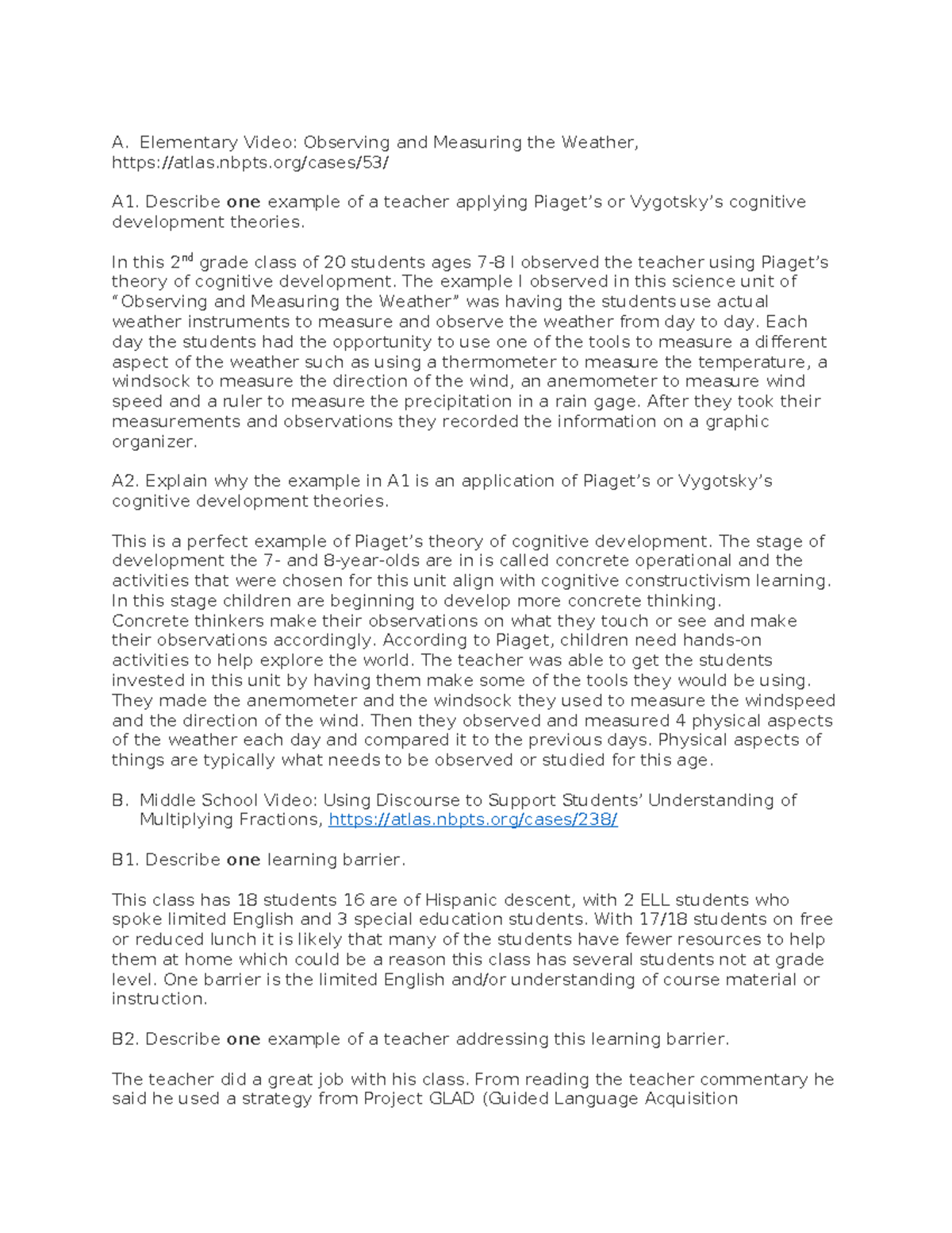 Ed Psych D307 Task 1 - Task 1 - A. Elementary Video: Observing and ...