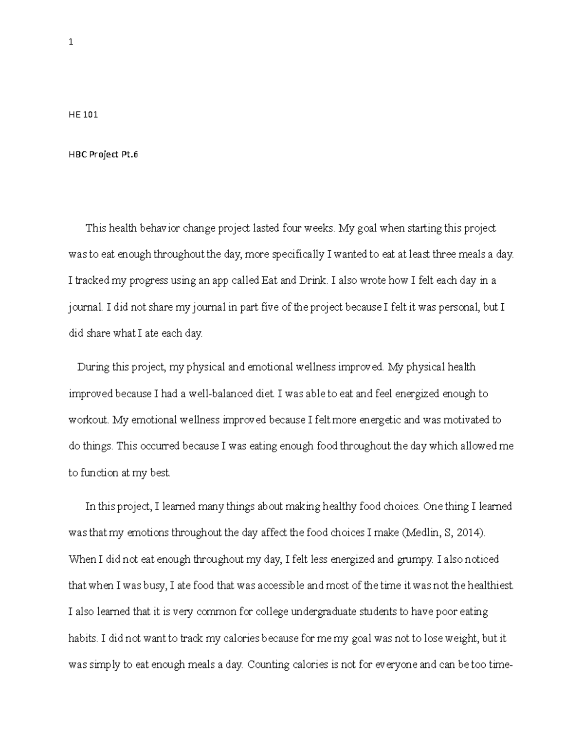 HBC Part 6 - part 6 of project - HE 101 HBC Project Pt. This health ...