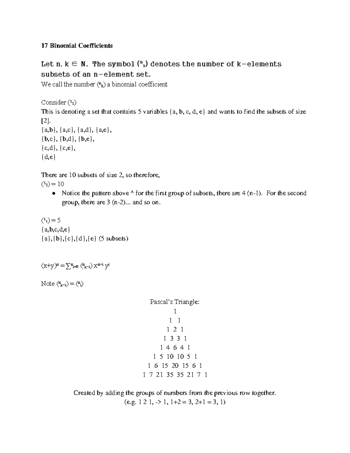 Discrete Structures Section 17 - 17 Binomial Coefficients Let n, k ∈ N ...