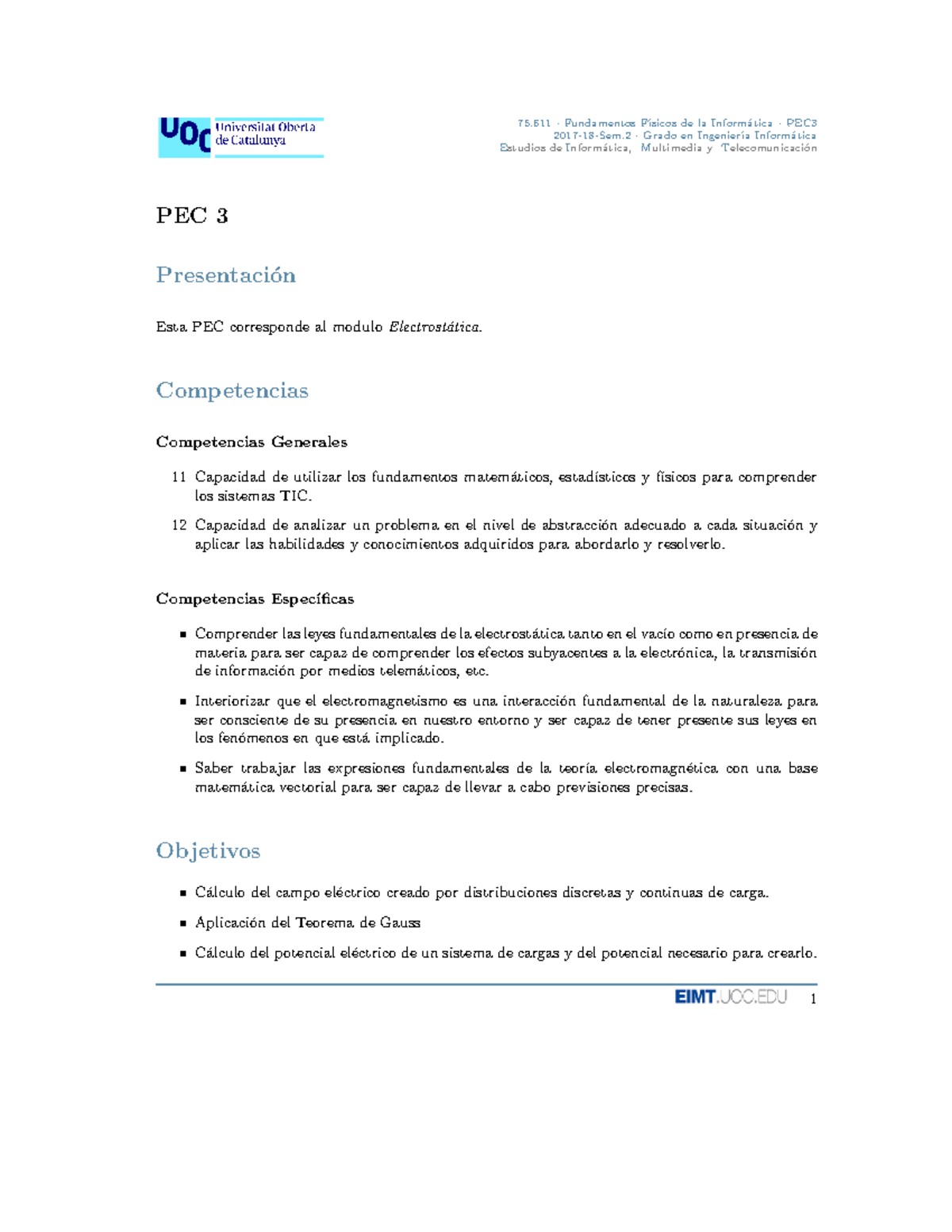 75611 2017 2 PAC3 SOL - Solucion PEC3 - 2017-18-Sem · Grado en Ingenier ́ıa Inform ́atica ...