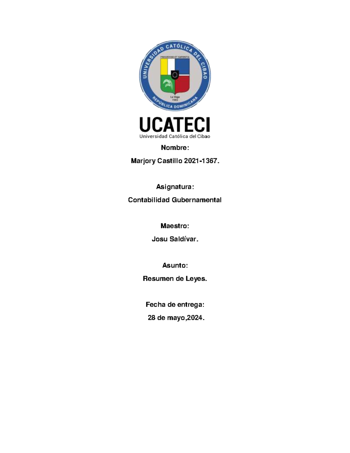 Leyes - Nombre: Marjory Castillo 2021-1367. Asignatura: Contabilidad ...