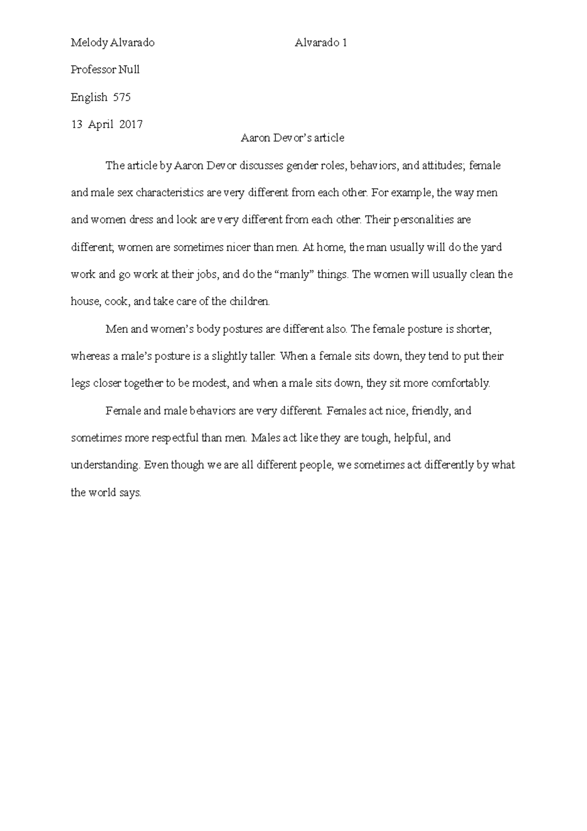 Aaron Devor - Grade: F - Melody Alvarado Alvarado 1 Professor Null ...