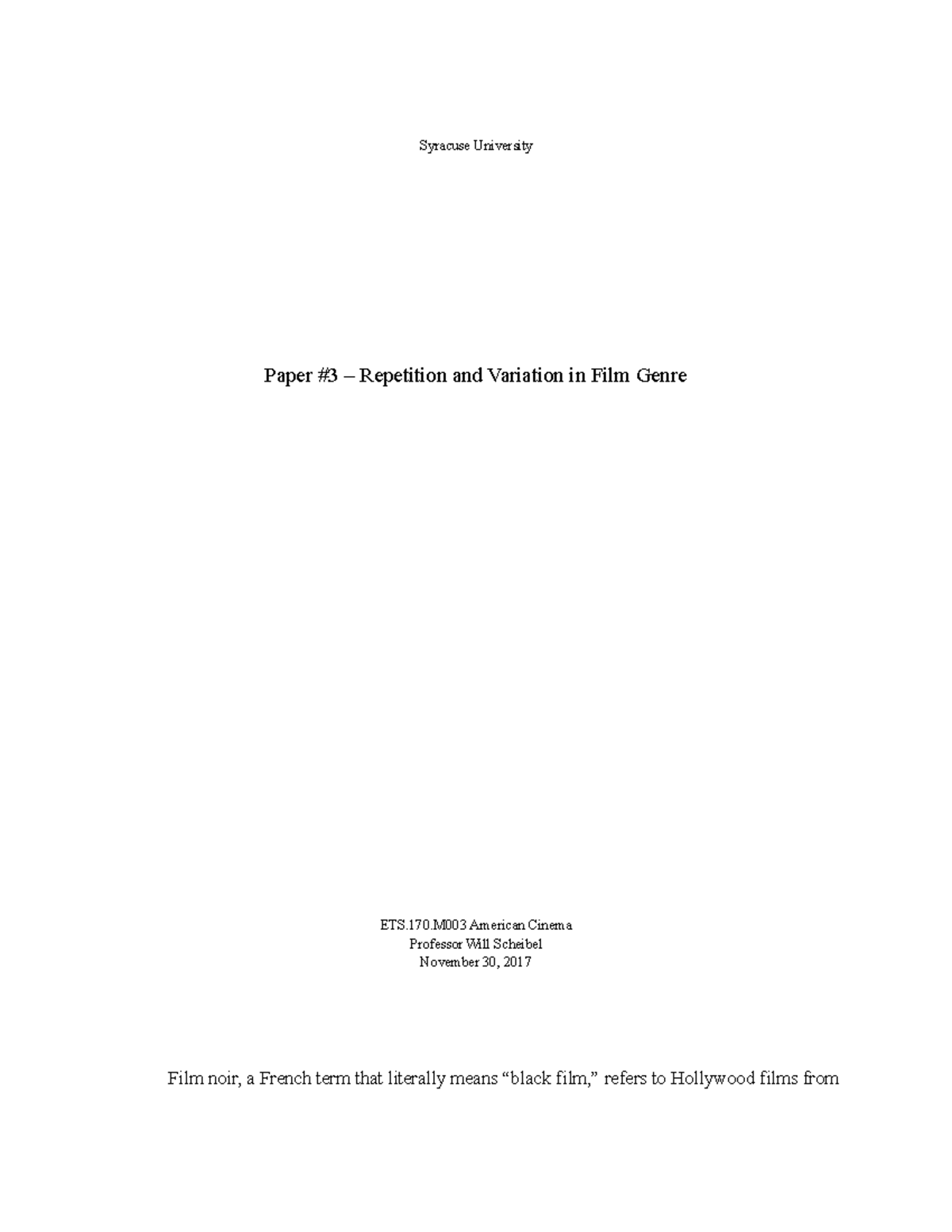 Film Paper #3 (Repetition and Variation in Film Genre) - Syracuse ...