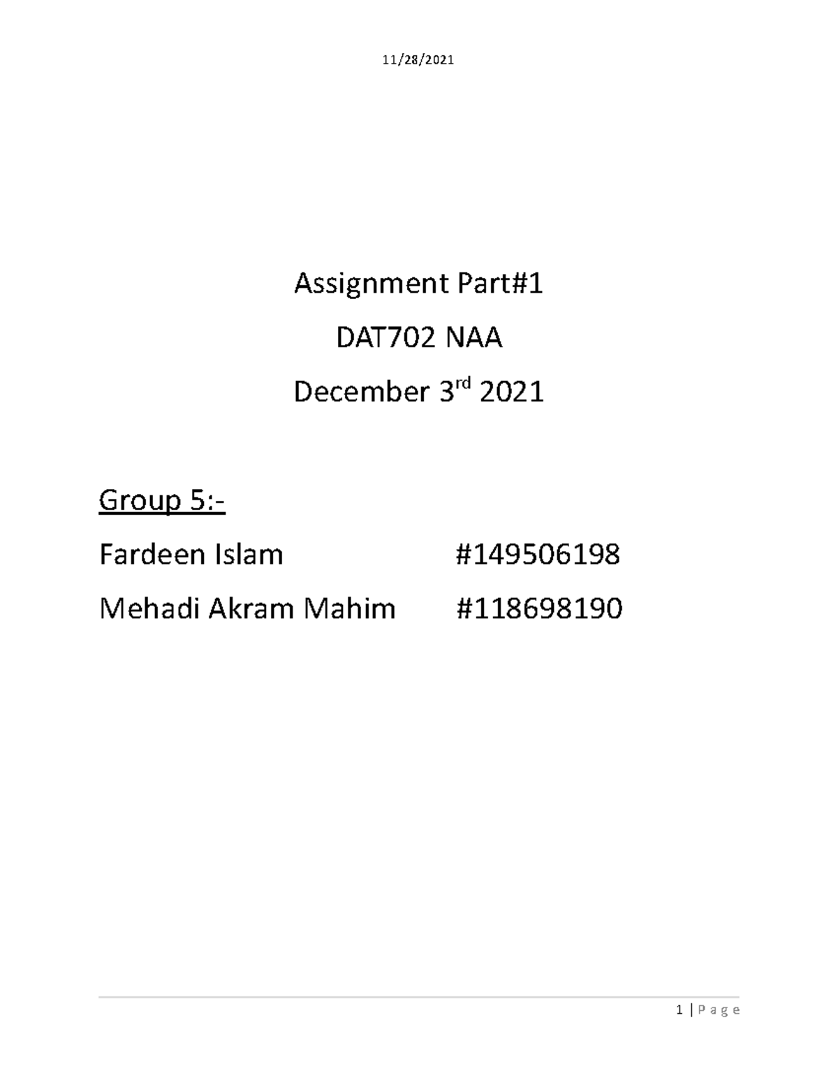 Assignment Part #1 pdf - Assignment Part# DAT702 NAA December 3 rd 2021 ...