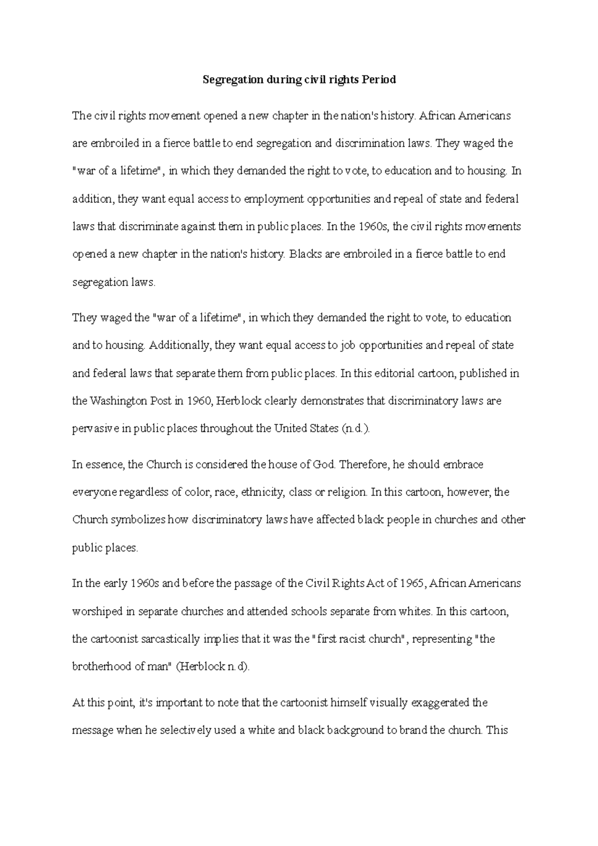 Segregation during civil rights Period - African Americans are ...