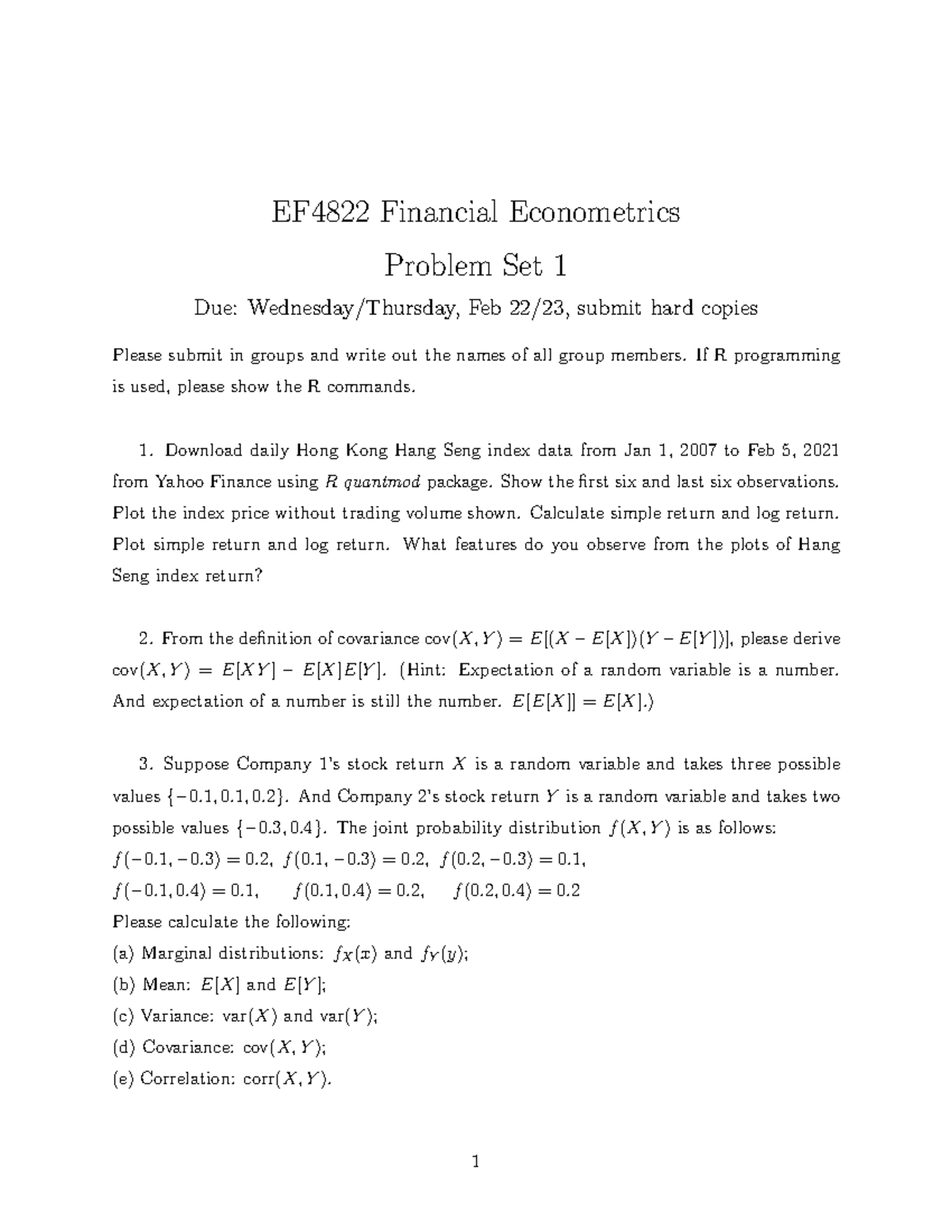PS1 - If R programming is used, please show the R commands - EF4822 Financial Econometrics ...