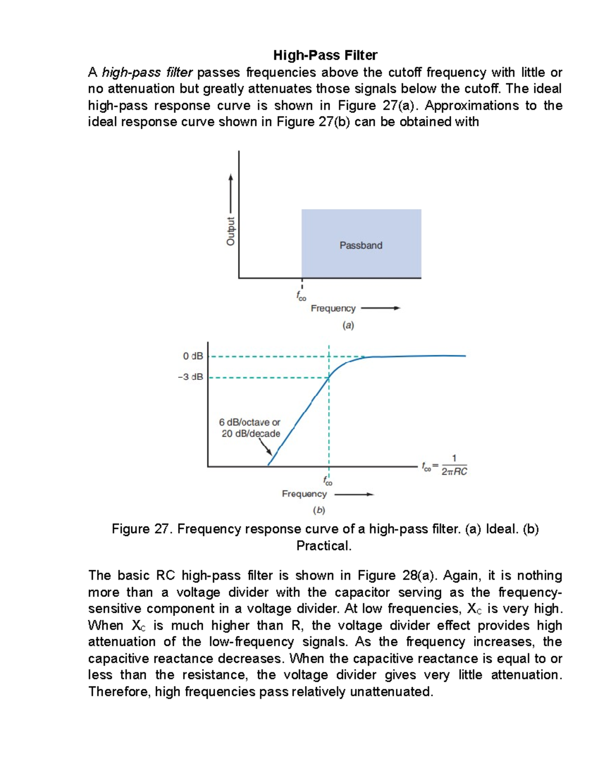 High-Pass Filter - The ideal high-pass response curve is shown in Figure 27(a). Approximations ...