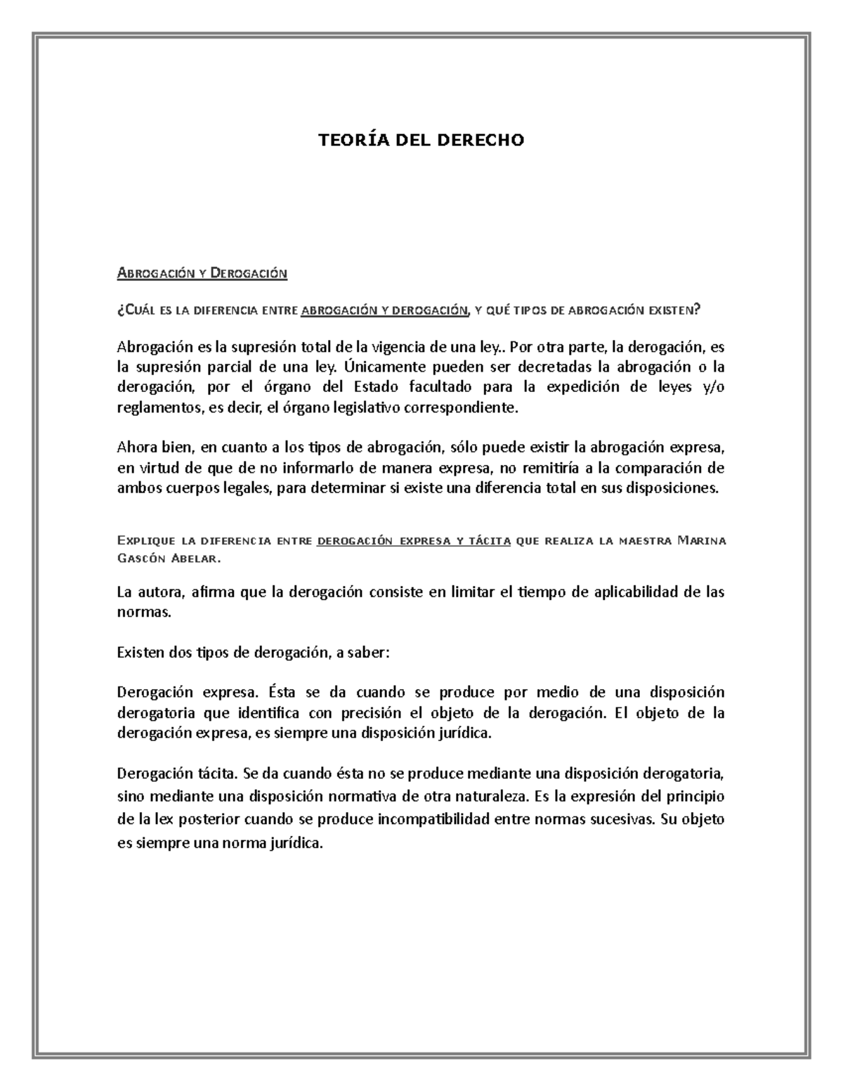 9 Abrogacion y Derogacion - DEL DERECHO Y ES LA DIFERENCIA ENTRE Y Y ...