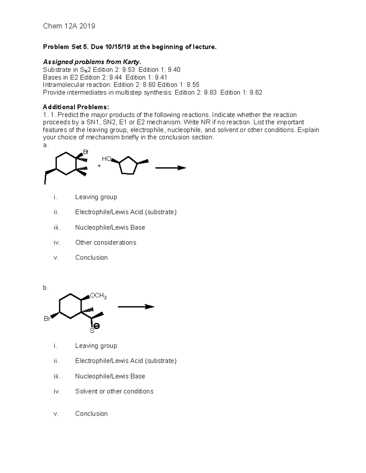 Problem Set 5: SN1, SN2, E1, E2 - Problem Set 5. Due 10 /15/19 at the ...