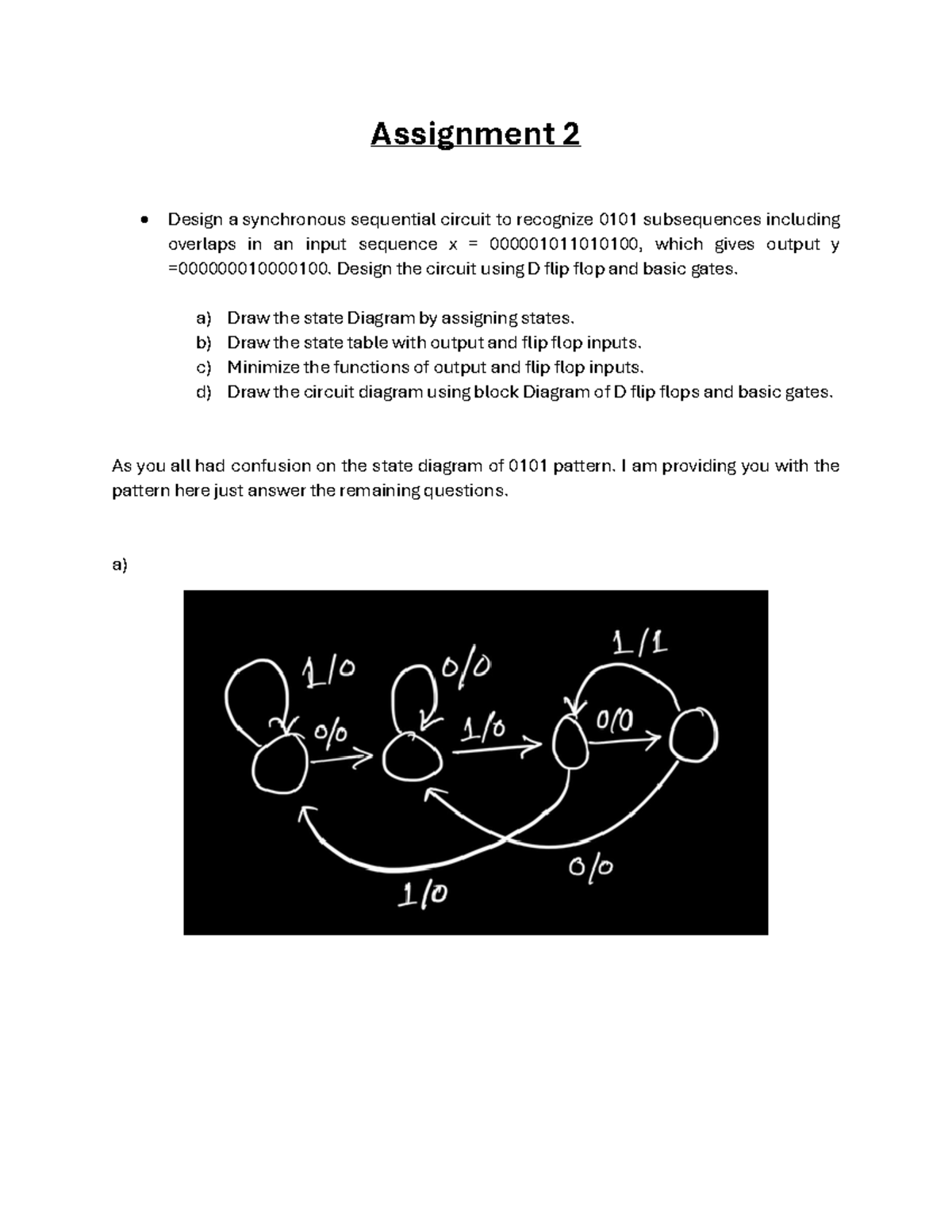 Assignment 2 DLD - Assignment 2 Design a synchronous sequential circuit to recognize 0101 - Studocu
