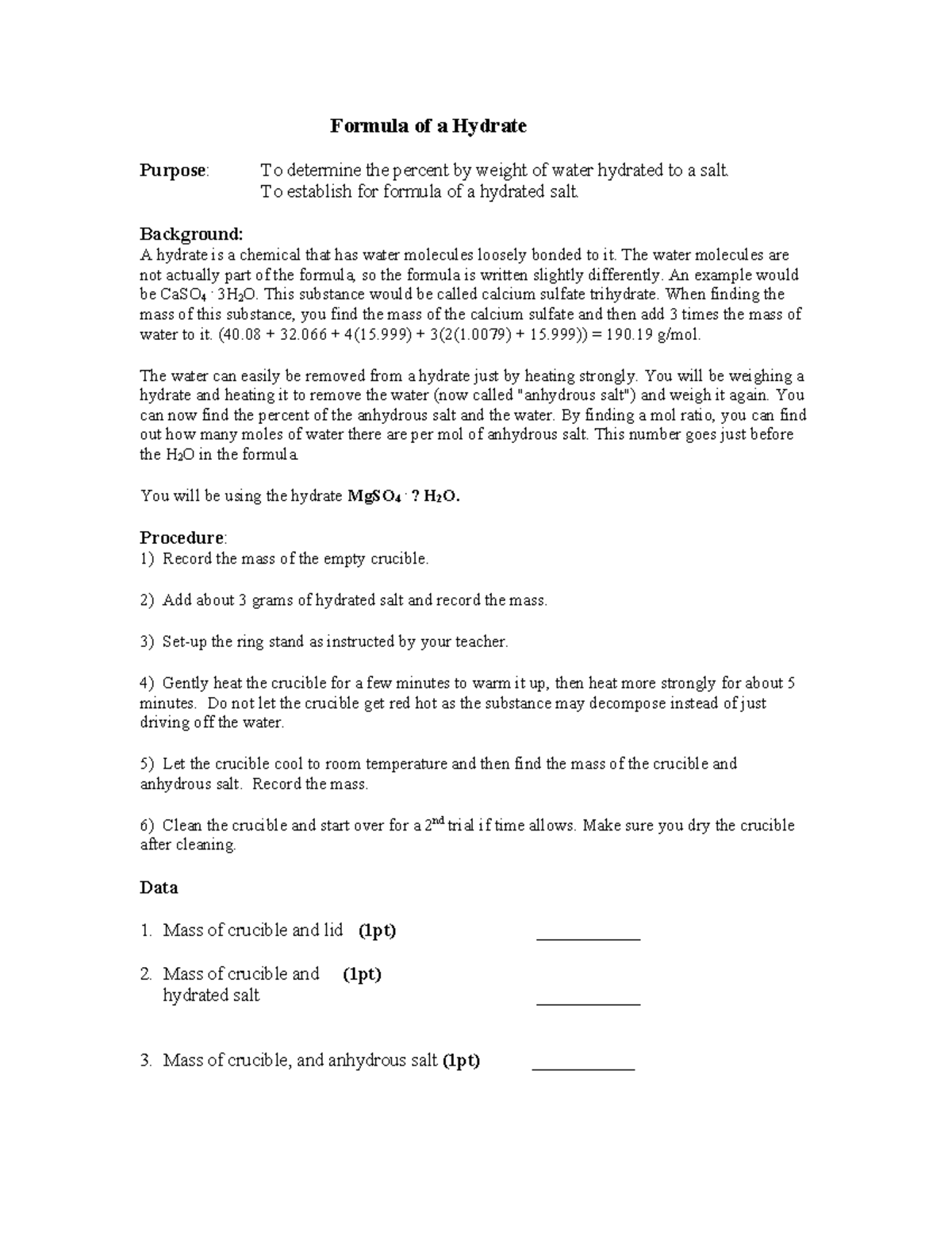 Lab-Formula of a Hydrate - Formula of a Hydrate Purpose: To determine ...
