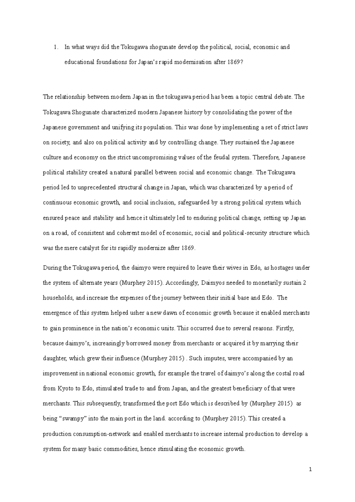 Japan essay final version - In what ways did the Tokugawa shogunate ...