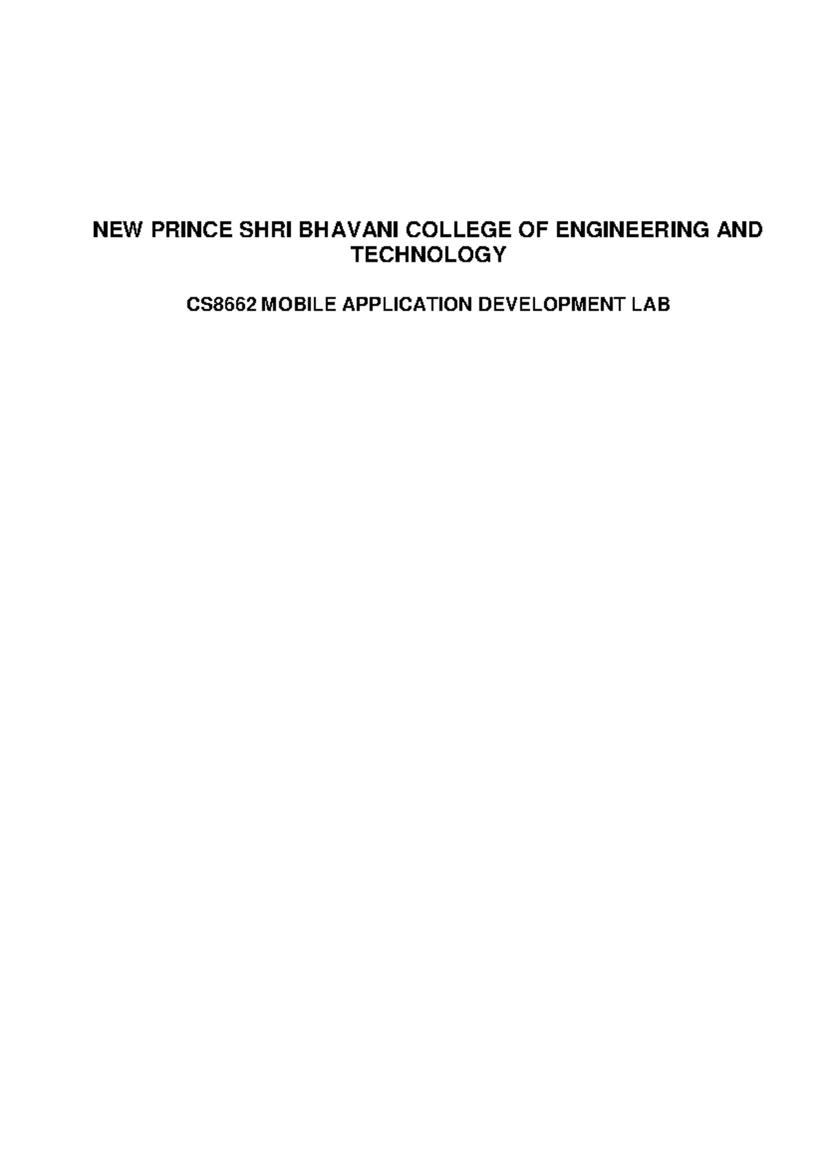 MAD Lab Record NEW - NEW PRINCE SHRI BHAVANI COLLEGE OF ENGINEERING AND TECHNOLOGY CS8662 MOBILE ...