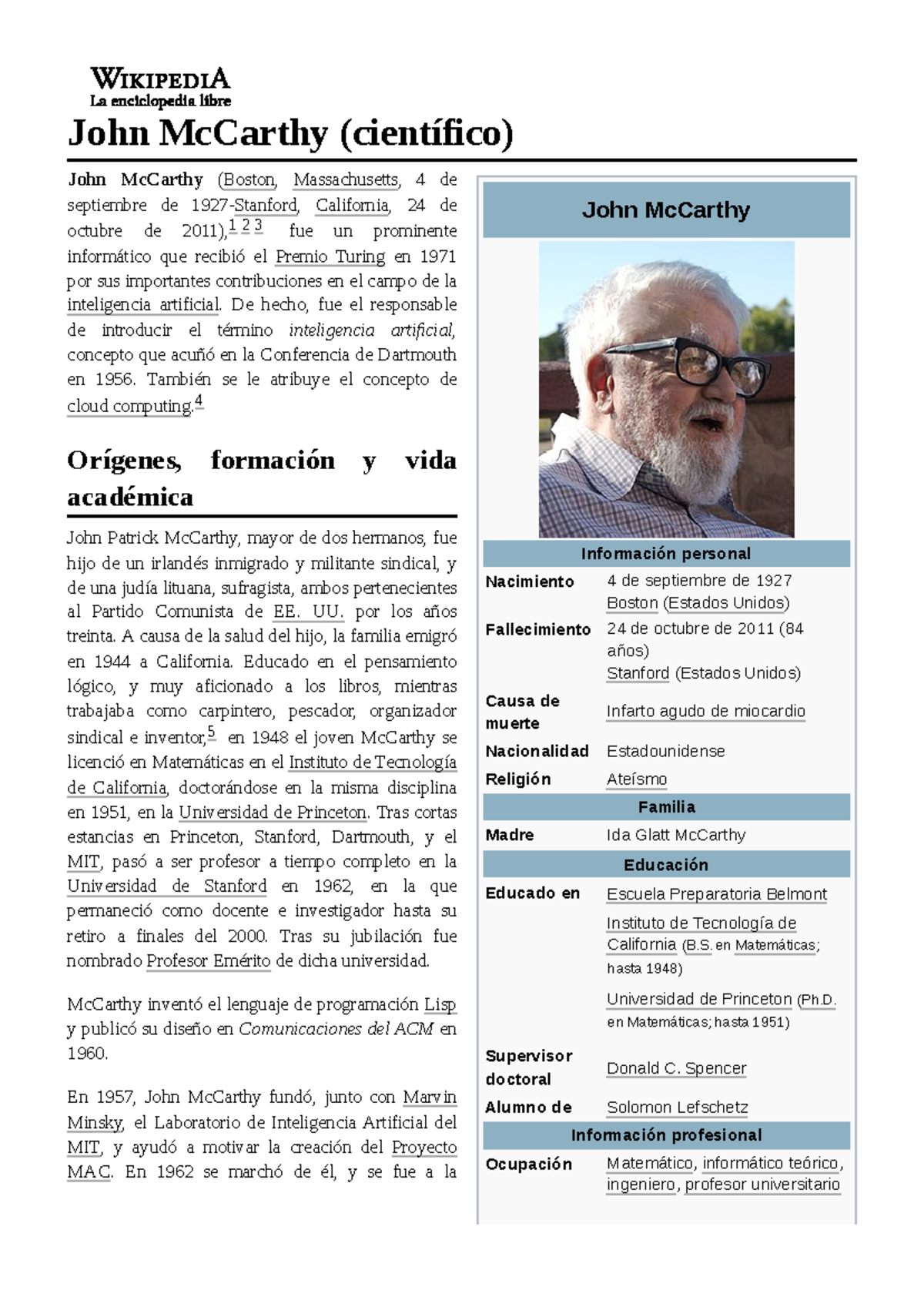 John Mc Carthy (científico) - John McCarthy Información personal Nacimiento 4 de septiembre de ...