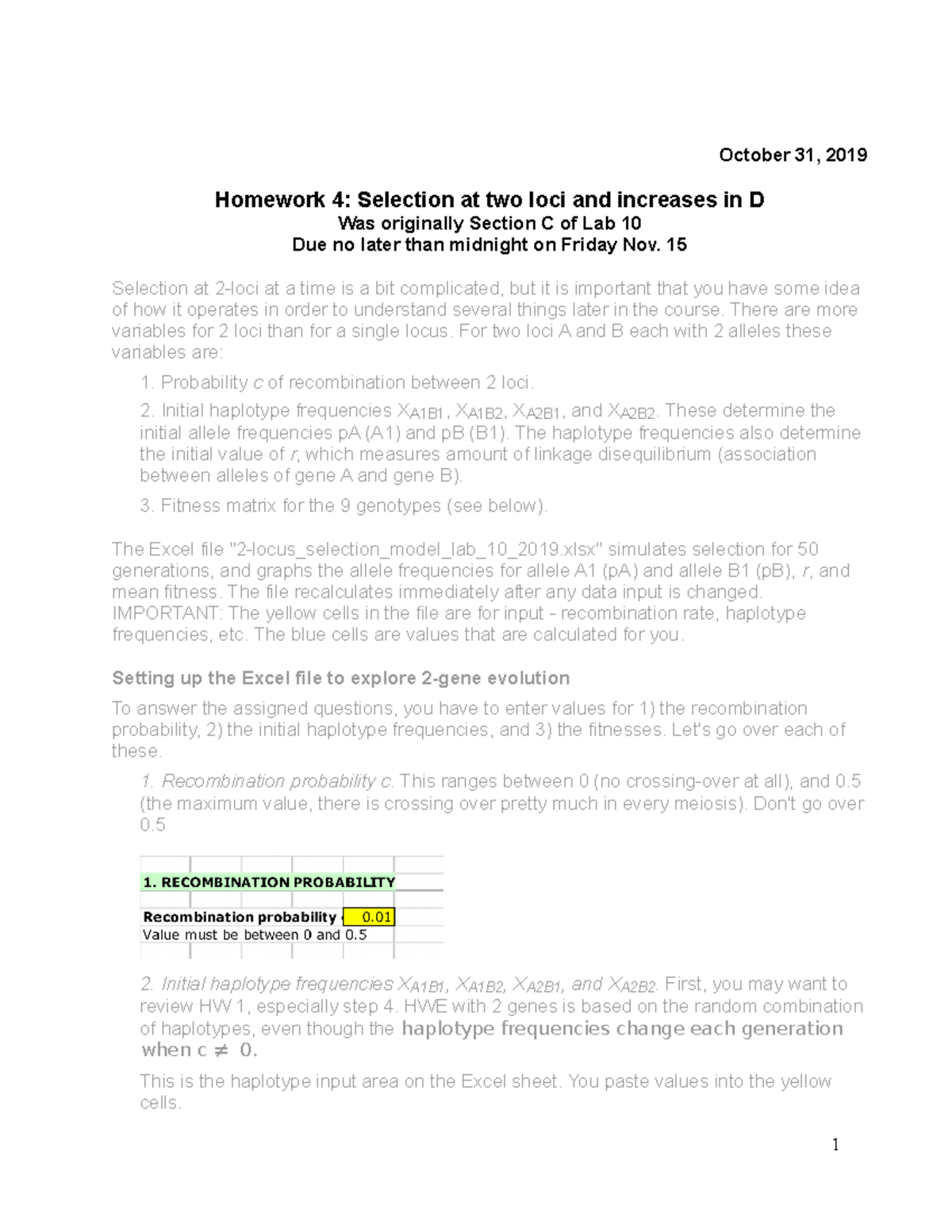 Hmwk 4 - Homework Assignment 4 - October 31, 2019 Homework 4: Selection at two loci and ...