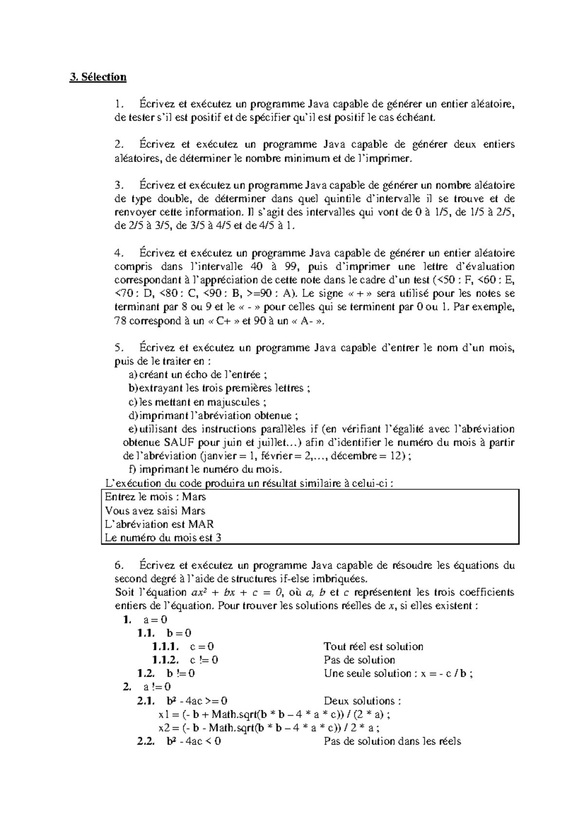 3 Selections - Notes de cours java - Sélection Écrivez et exécutez un ...