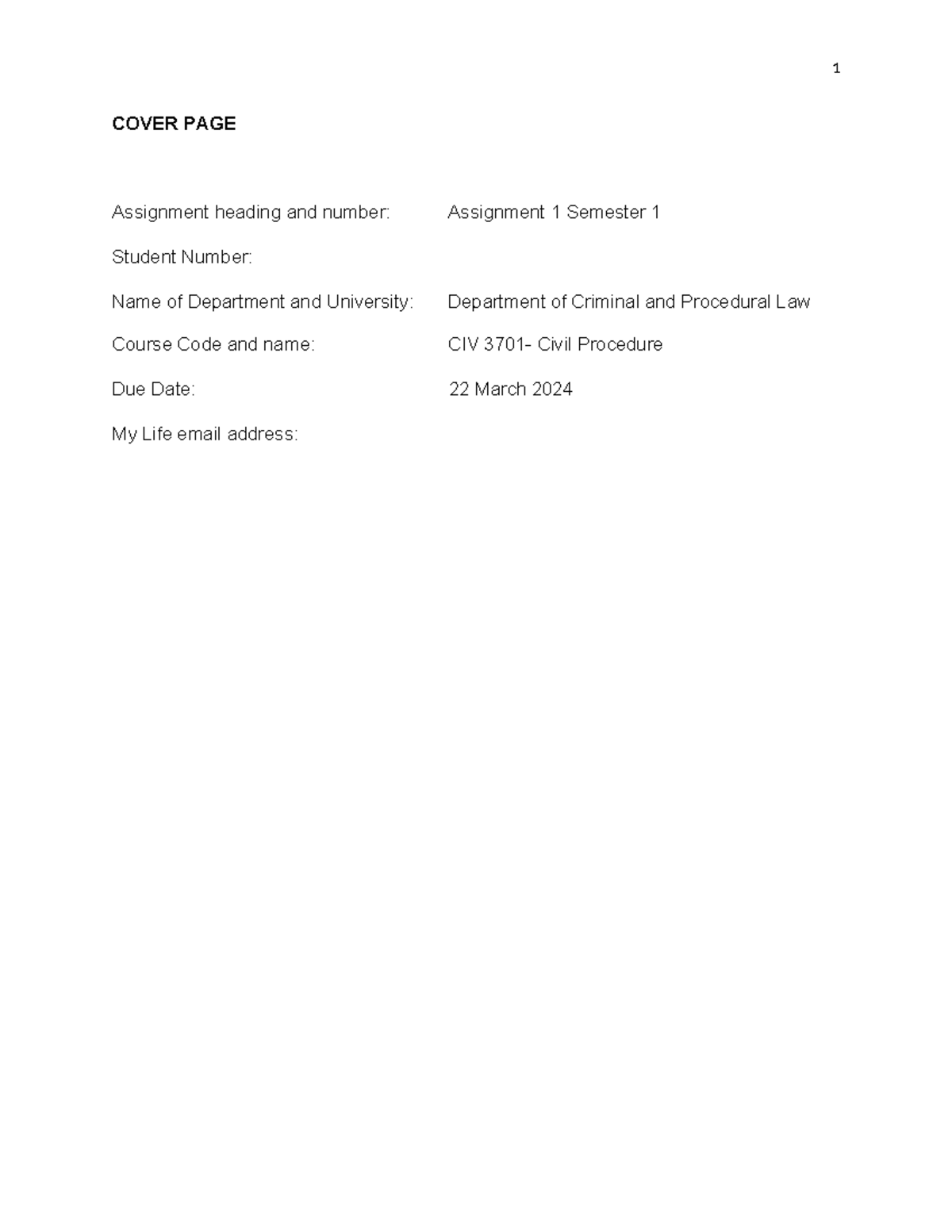 Assessment 1- CIV 3701- COVER PAGE Assignment heading and number: Assignment 1 Semester 1 ...