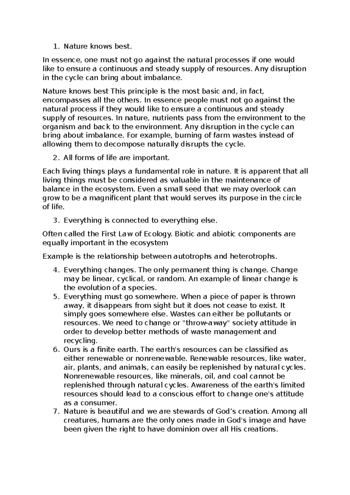 Assgn - Grade: 8 - Nature knows best. In essence, one must not go ...