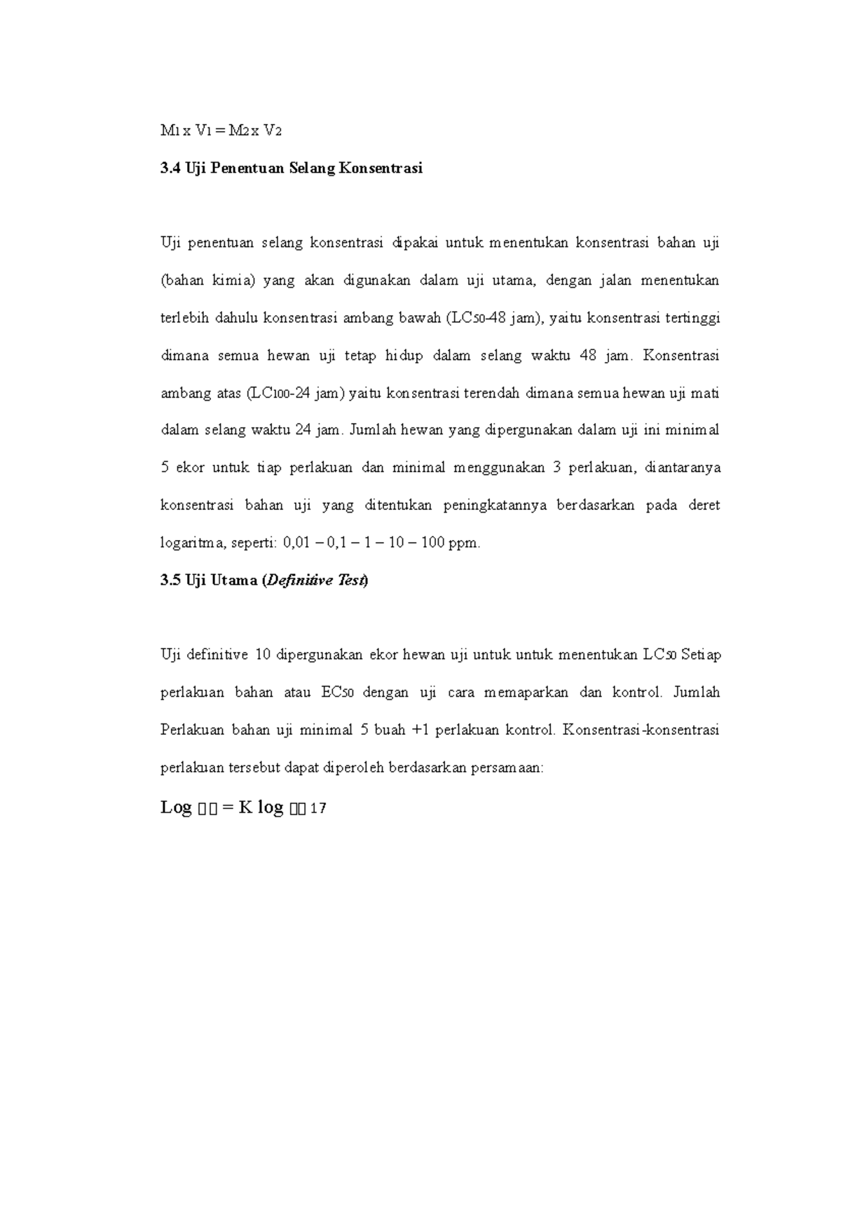 Penentuan Selang Konsentrasi - Konsentrasi ambang atas (LC 100 -24 jam ...