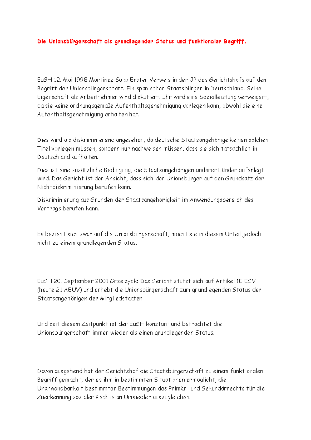 Die Unionsbürgerschaft als grundlegender Status und funktionaler ...