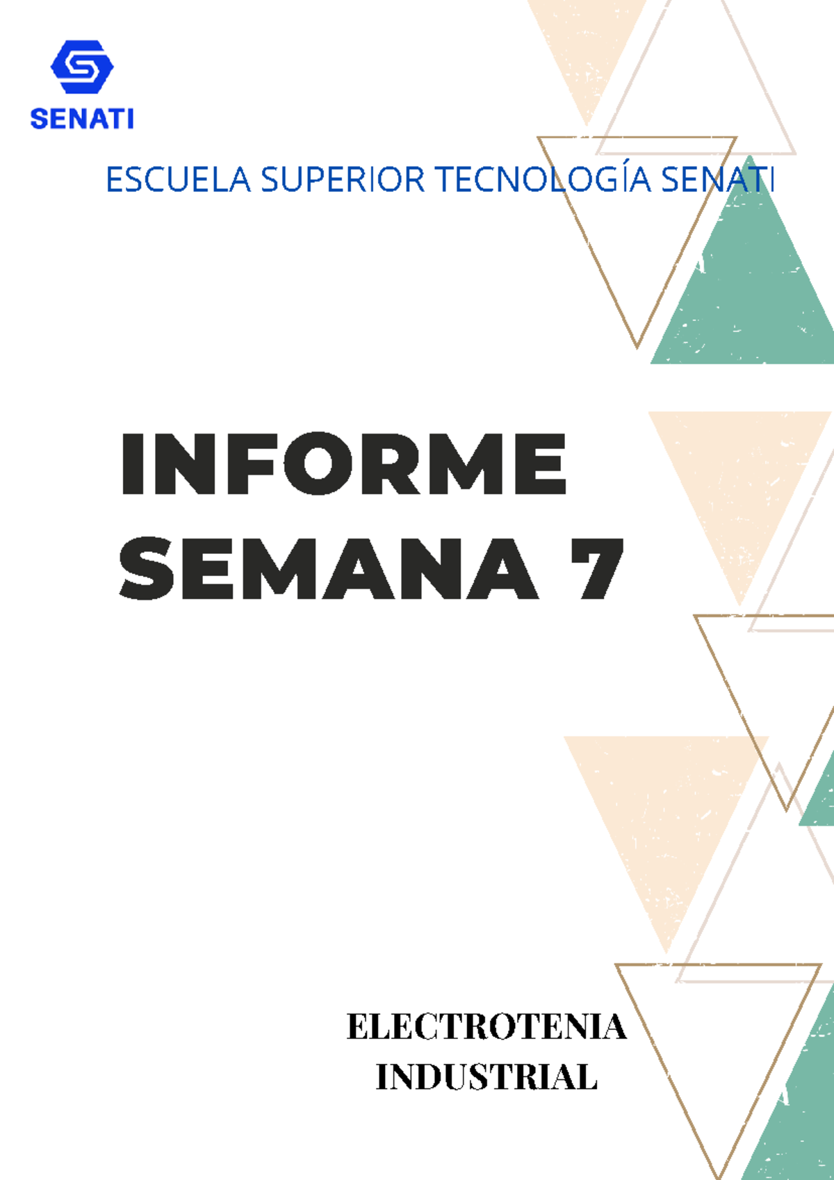 Informe Semana 07 Electroc - ELECTROTENIA INDUSTRIAL INFORME SEMANA 7 ...