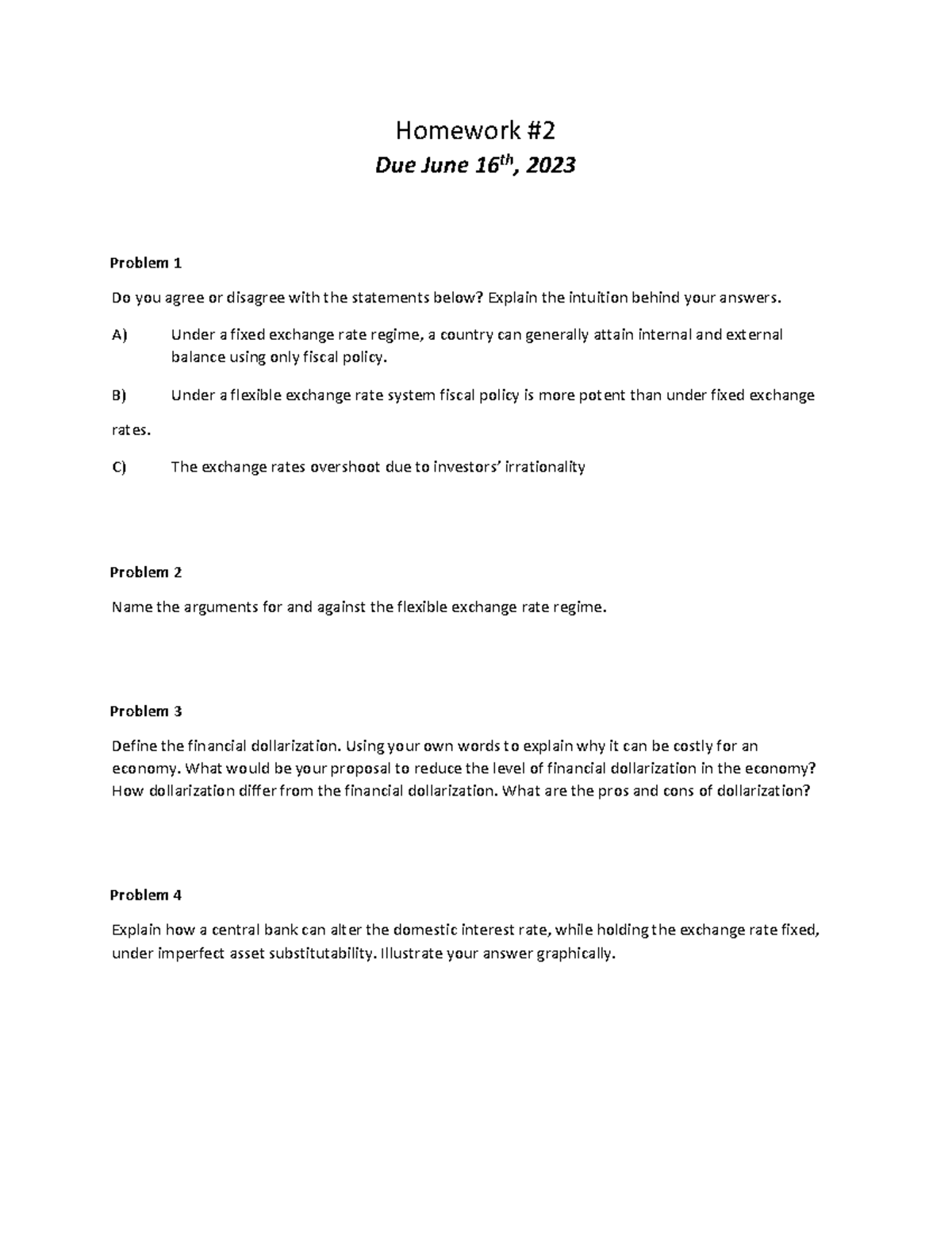 Homework #2 macro - Homework Due June 16th, 2023 Problem 1 Do you agree ...
