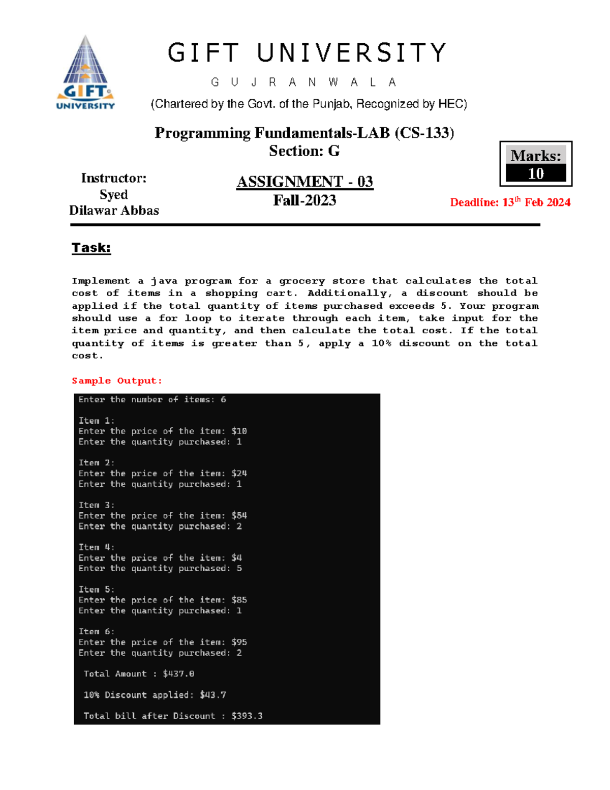 Assignment 03 - G I F T U N I V E R S I T Y G U J R A N W A L A (Chartered by the Govt. of the ...