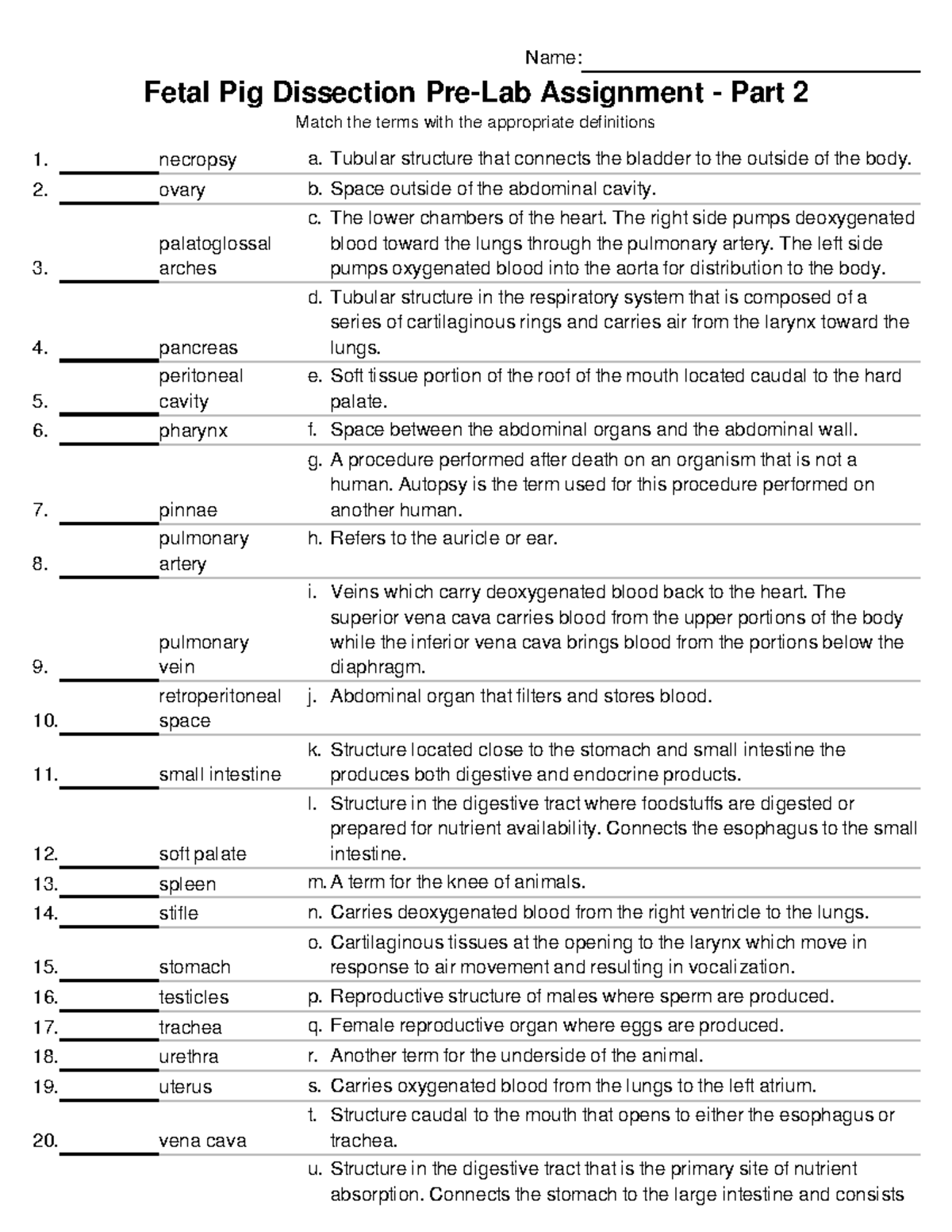 Fetal Pig Dissection Pre-Lab Assignment - Part 2 - necropsy a. Tubular ...