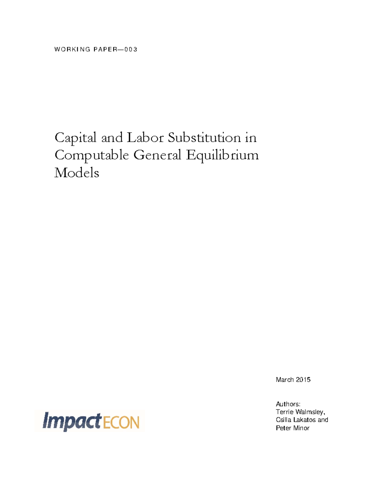 Working-Paper-003-Capital-and-Labor-Substitution-in-CGE-Models - W O R K I N G P A P E R — 0 0 3 ...