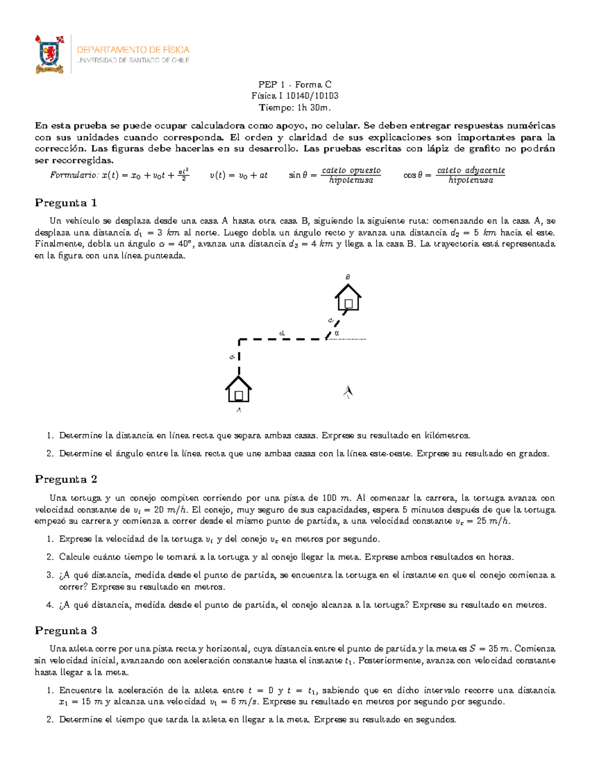 Fis I pep1 forma C - Ejercicio de cinemática y vectores de física I - PEP 1 - Forma C F ́ısica I ...