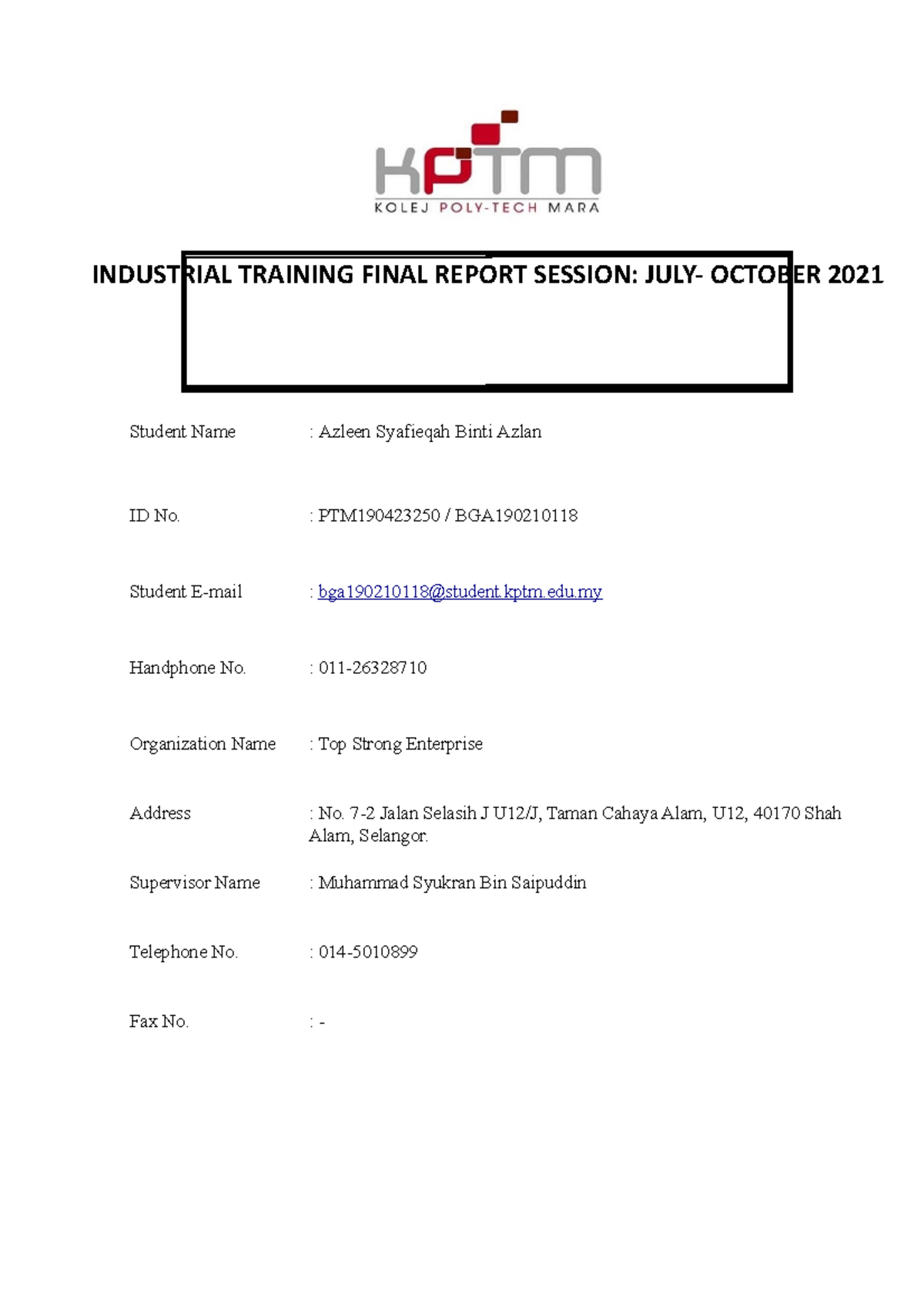 INDUSTRIAL TRAINING - : PTM190423250 / BGA Student E-mail ...