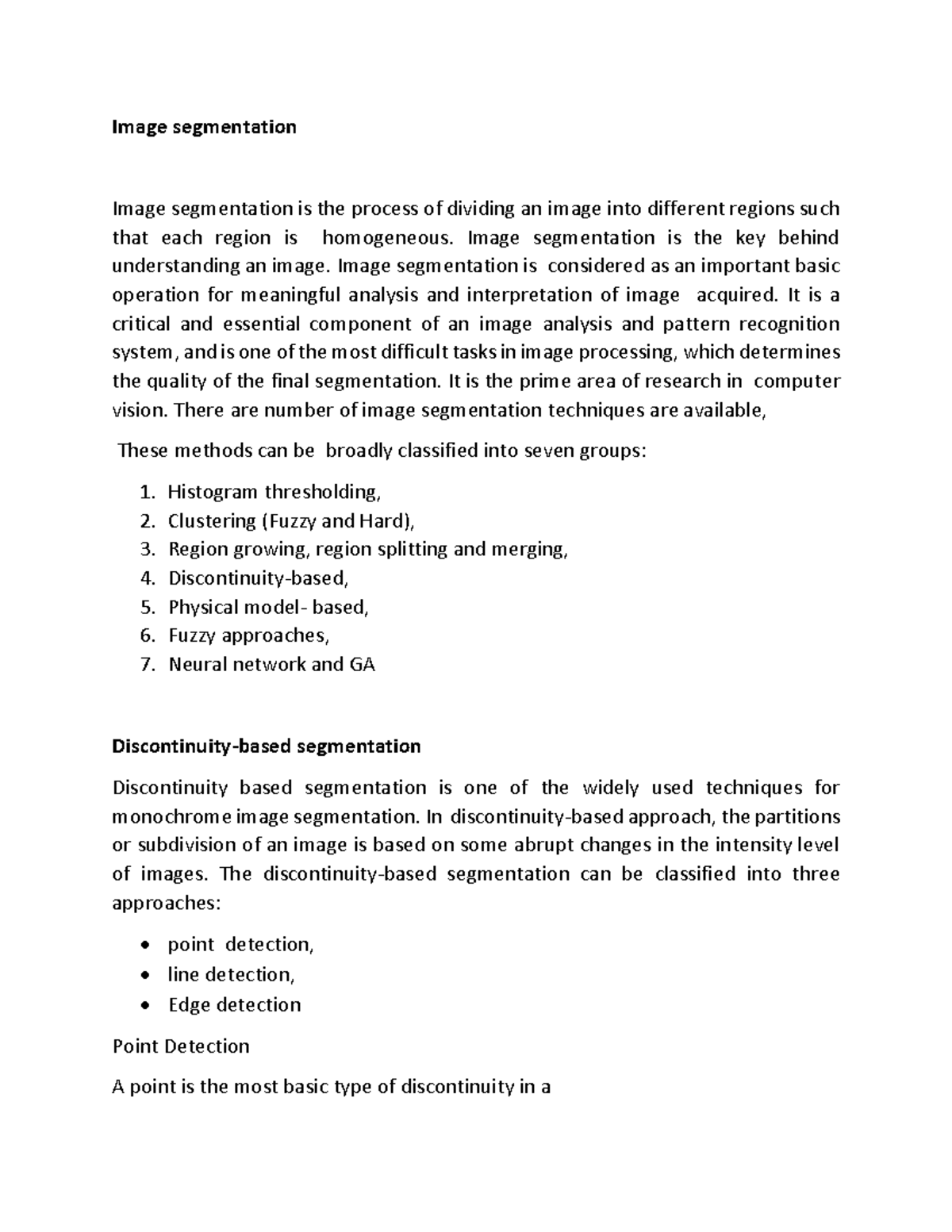 Discontinuity based segmentation - Image segmentation Image segmentation is the process of ...