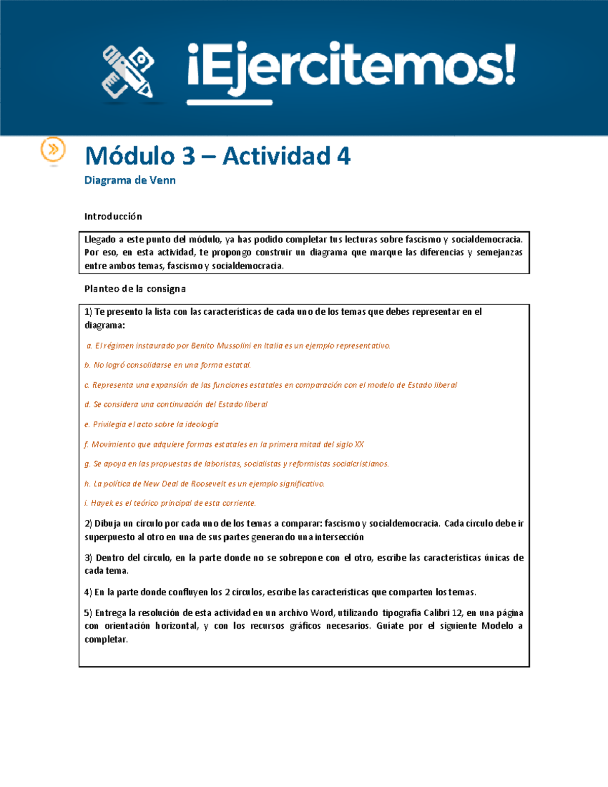 Actividad 4 M3 consigna - Módulo 3 – Activid Diagrama de Venn Introducción Llegado a este punto ...
