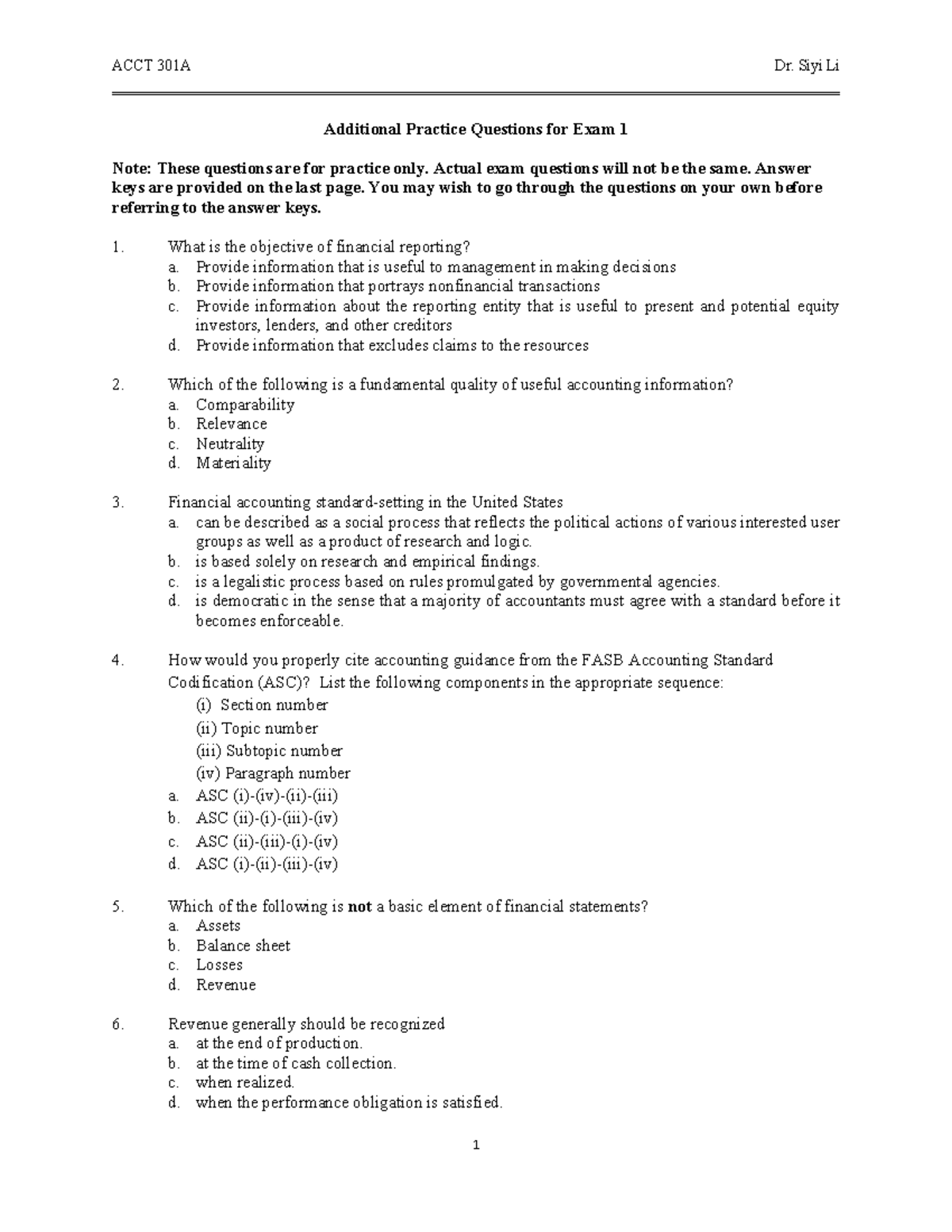 Additional Practice Questions - Actual exam questions will not be the same. Answer keys are ...