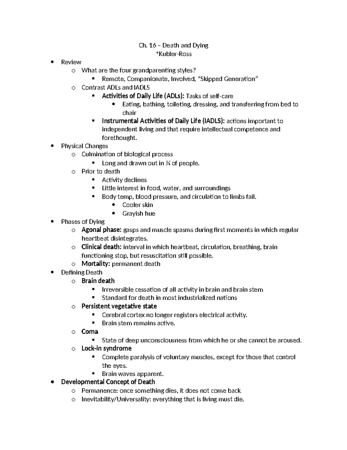 Ch. 16 Notes - Ch. 16 – Death and Dying *Kubler-Ross Review o What are ...