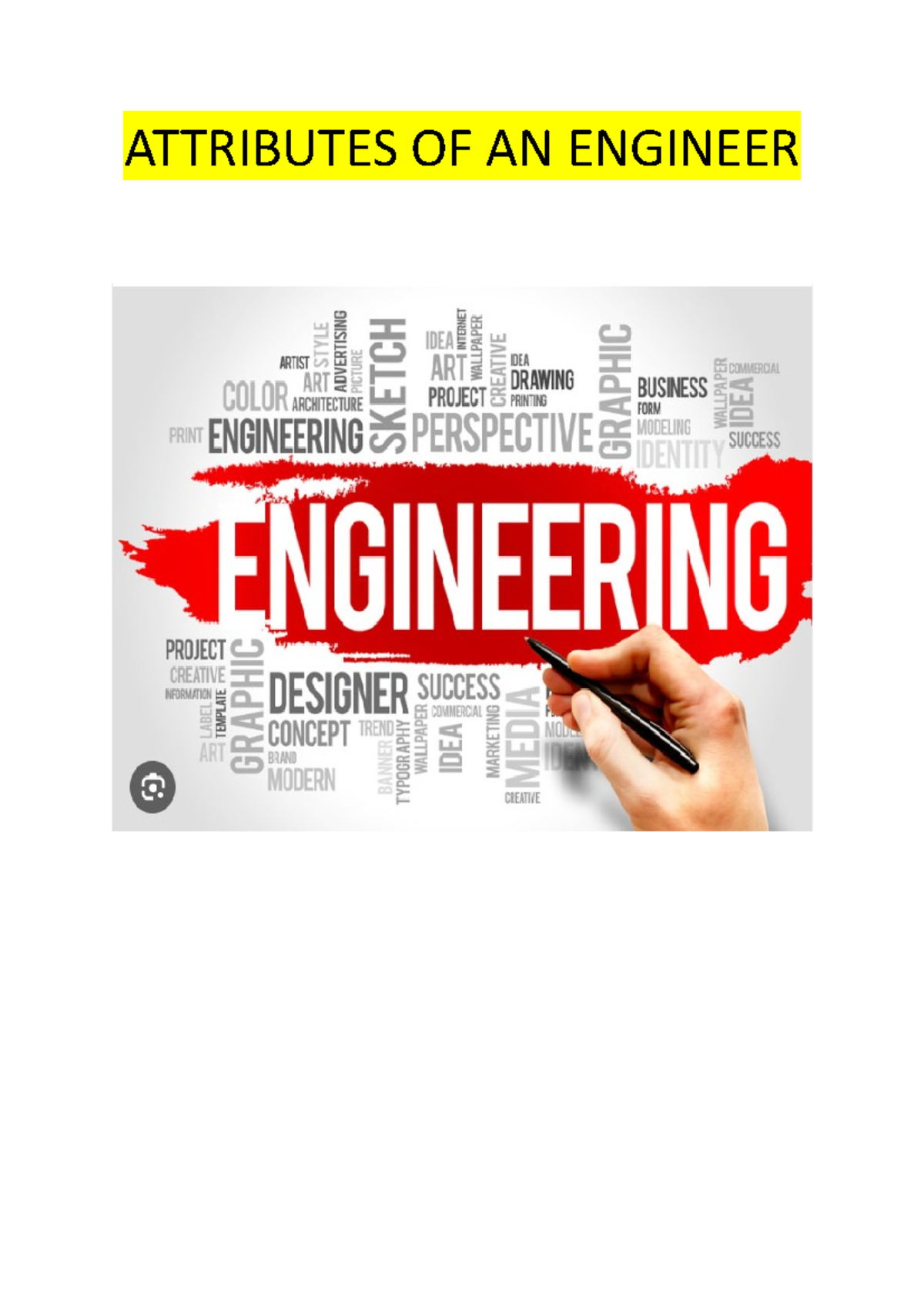 Attributes OF AN Engineer ATTRIBUTES OF AN ENGINEER STRENGHTS AND