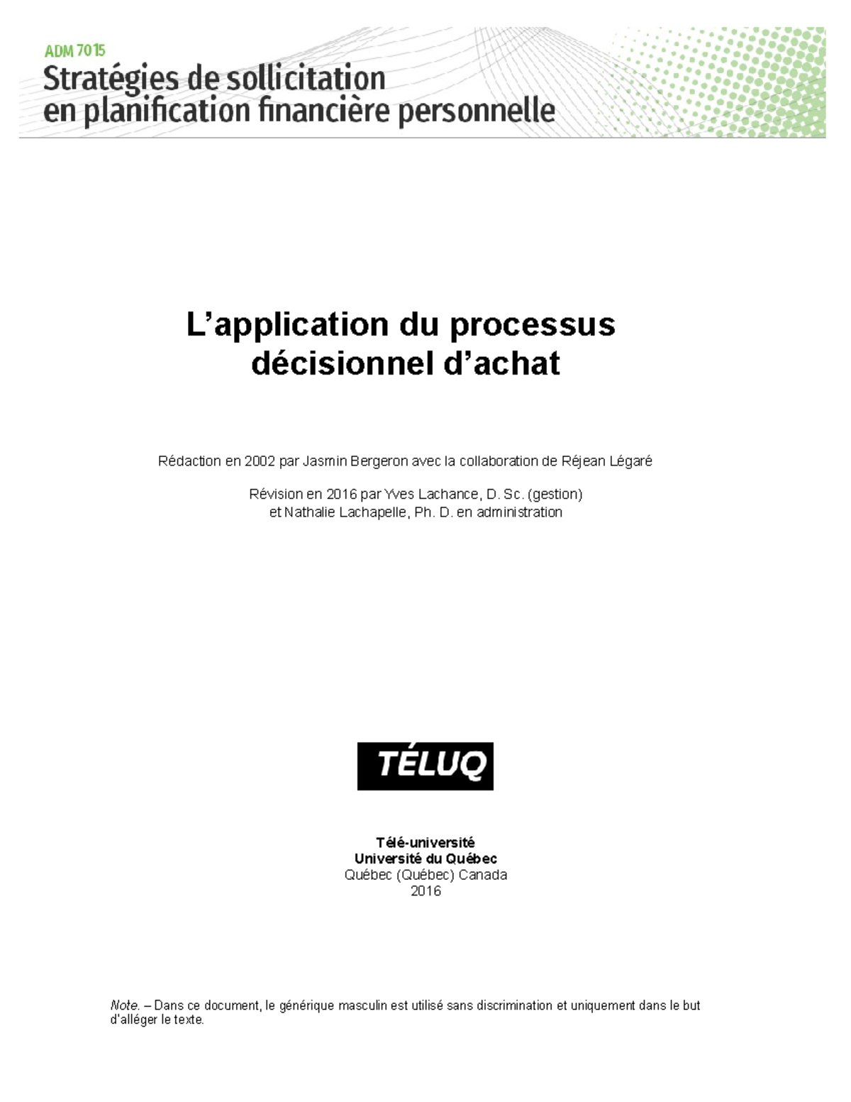 ADM7015-S4-Texte 4 - NOTES - L’application du processus décisionnel d ...