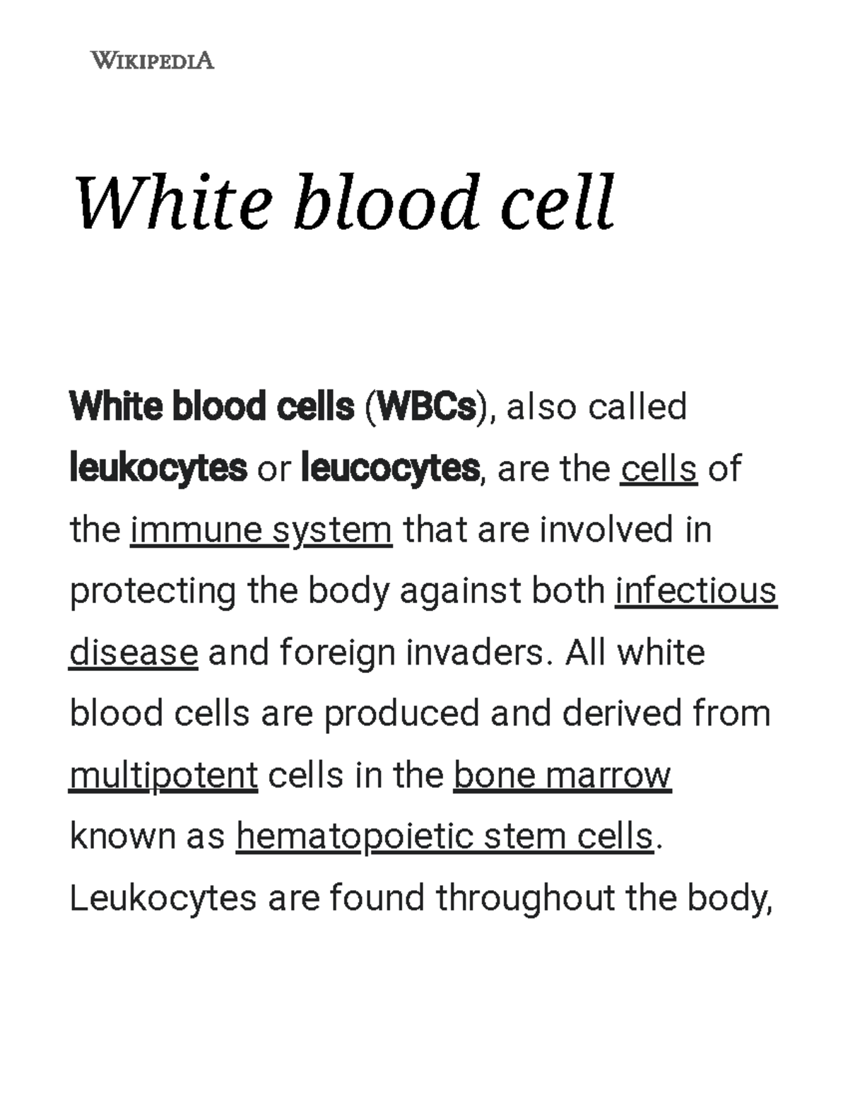 White blood cell - Wikipedia - White blood cell White blood cells (WBCs ...