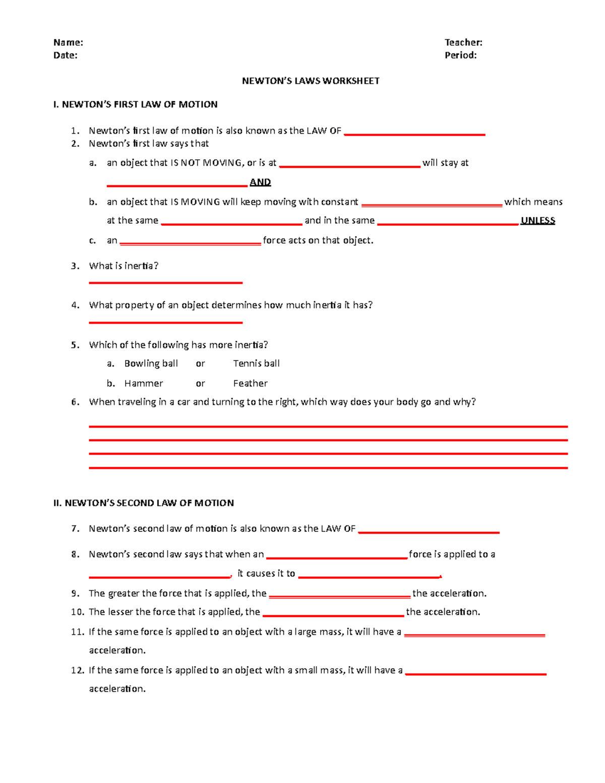 Newtons Laws worksheet - Name: Teacher: Date: Period: NEWTON’S LAWS ...