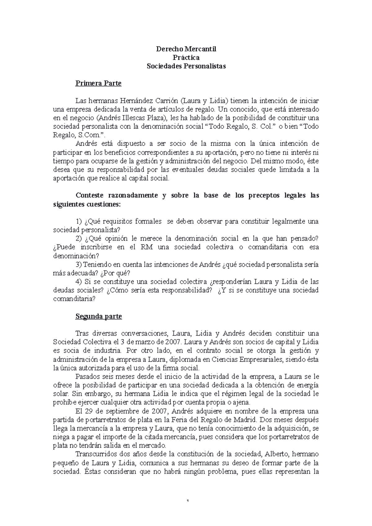 Práctica 5. Sociedades Personalistas-1 - Derecho Mercantil Práctica Sociedades Personalistas ...