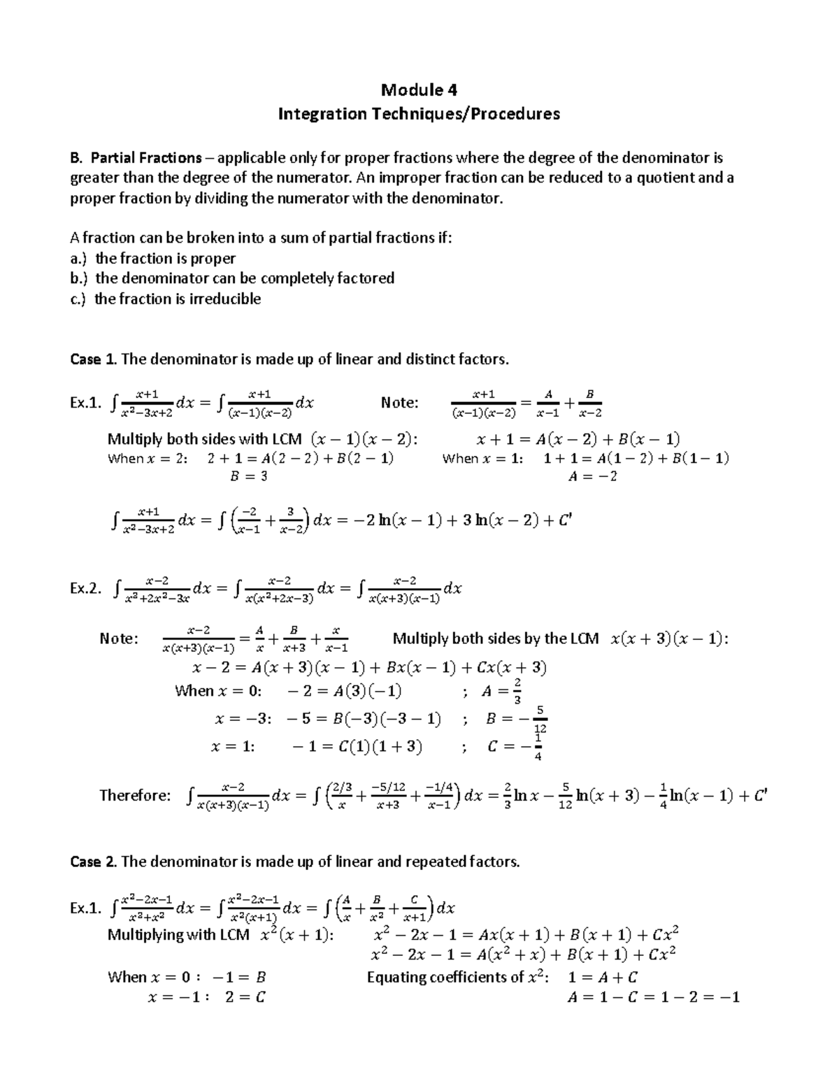 Partial Fractions - Module 4 Integration Techniques/Procedures B. Partial Fractions – applicable ...
