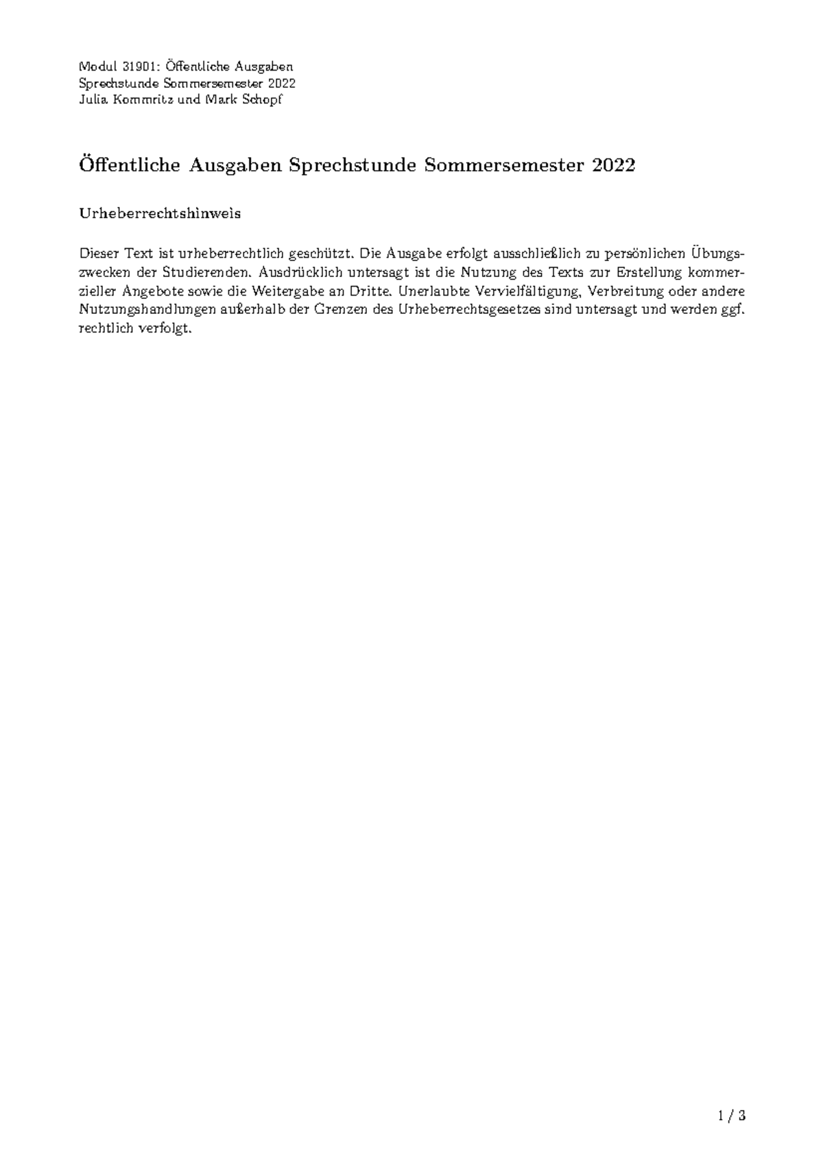 Sprechstunde Aufgaben - Modul 31901: Öffentliche Ausgaben Sprechstunde Sommersemester 2022 Julia ...