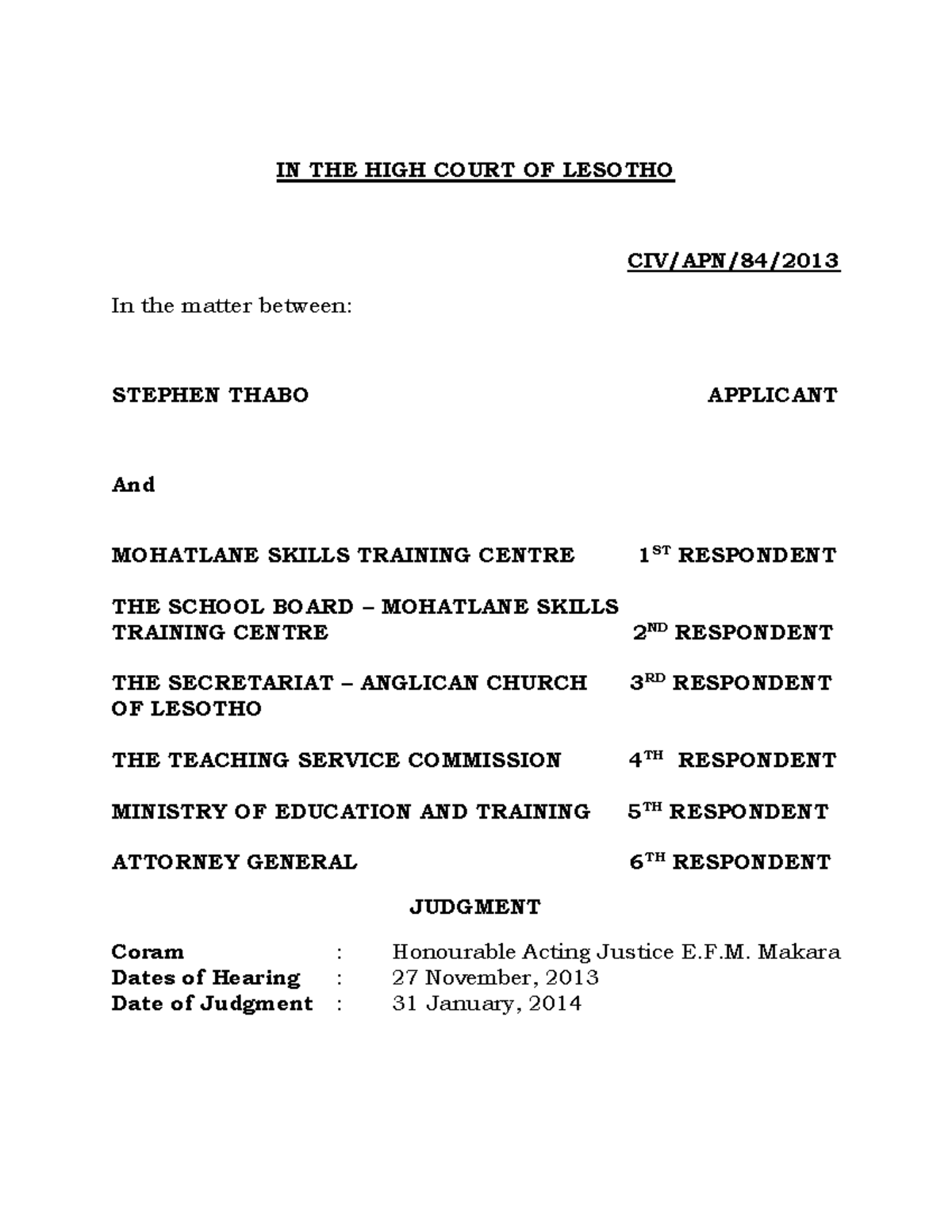 2014-lshc-56 - Law notes - IN THE HIGH COURT OF LESOTHO CIV/APN/84/ In ...