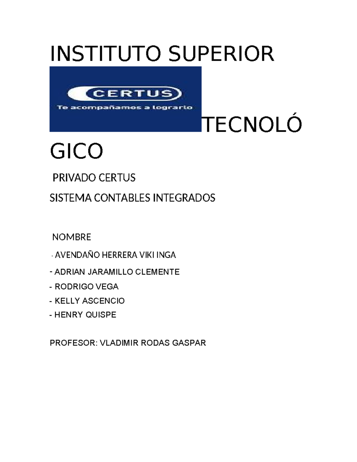 Renta 33 Y 44 - Documento de administracion - INSTITUTO SUPERIOR TECNOLÓ GICO PRIVADO CERTUS ...
