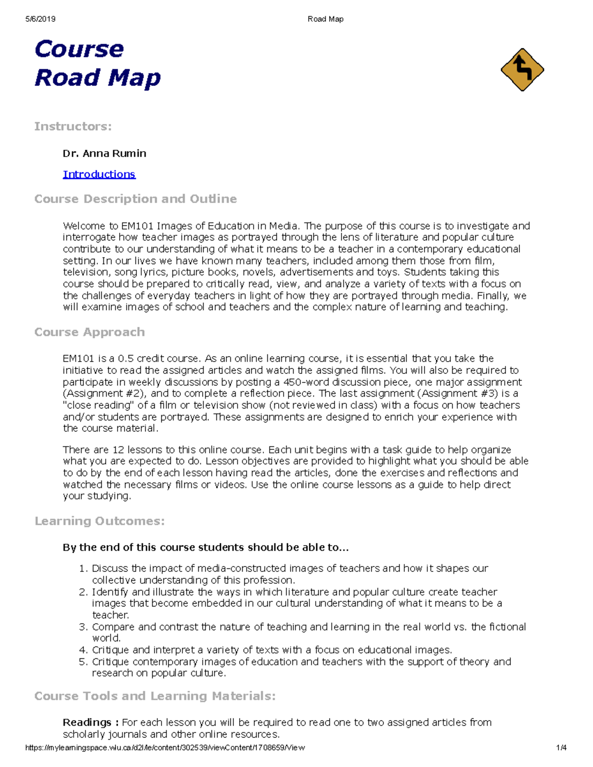 Road Map - Roadmap of Course - Course Road Map Instructors: Dr. Anna ...