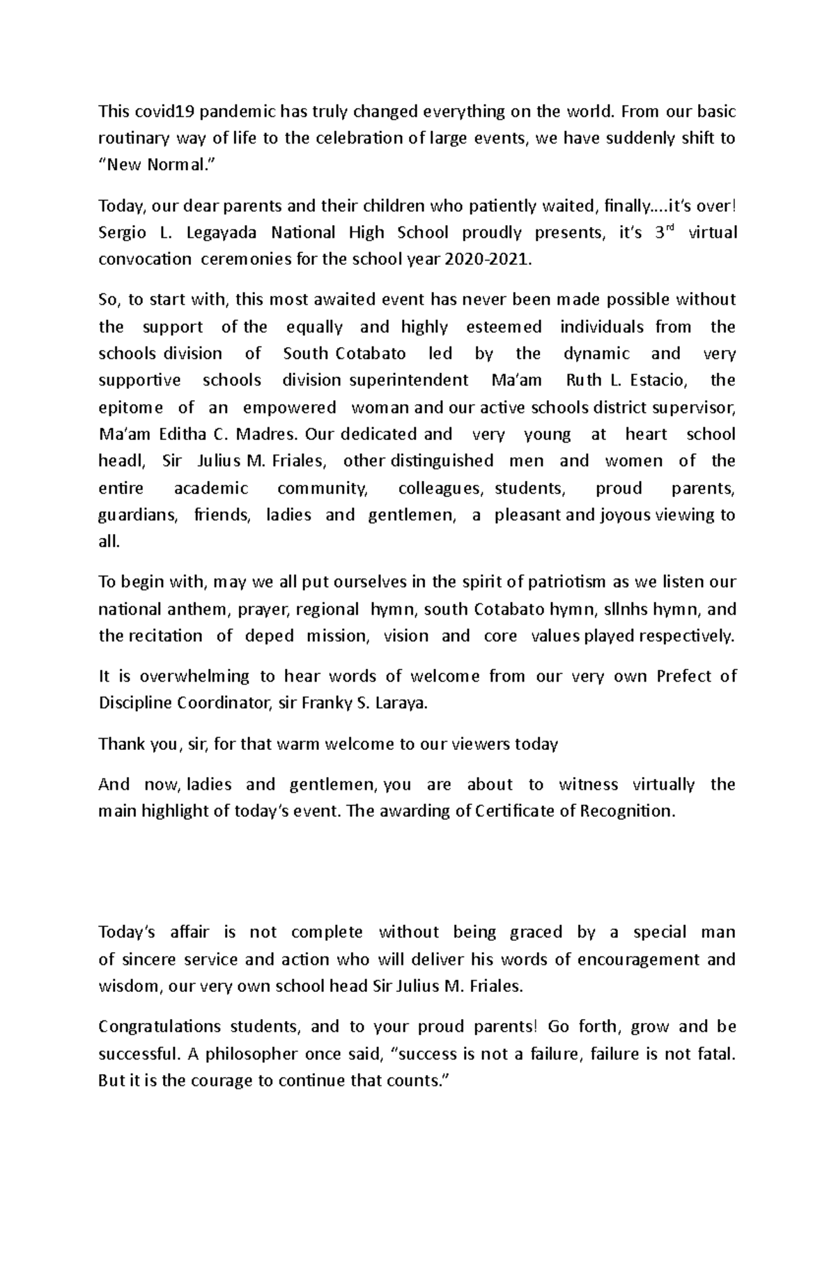 Script for convocation 3rd quarter - This covid19 pandemic has truly ...