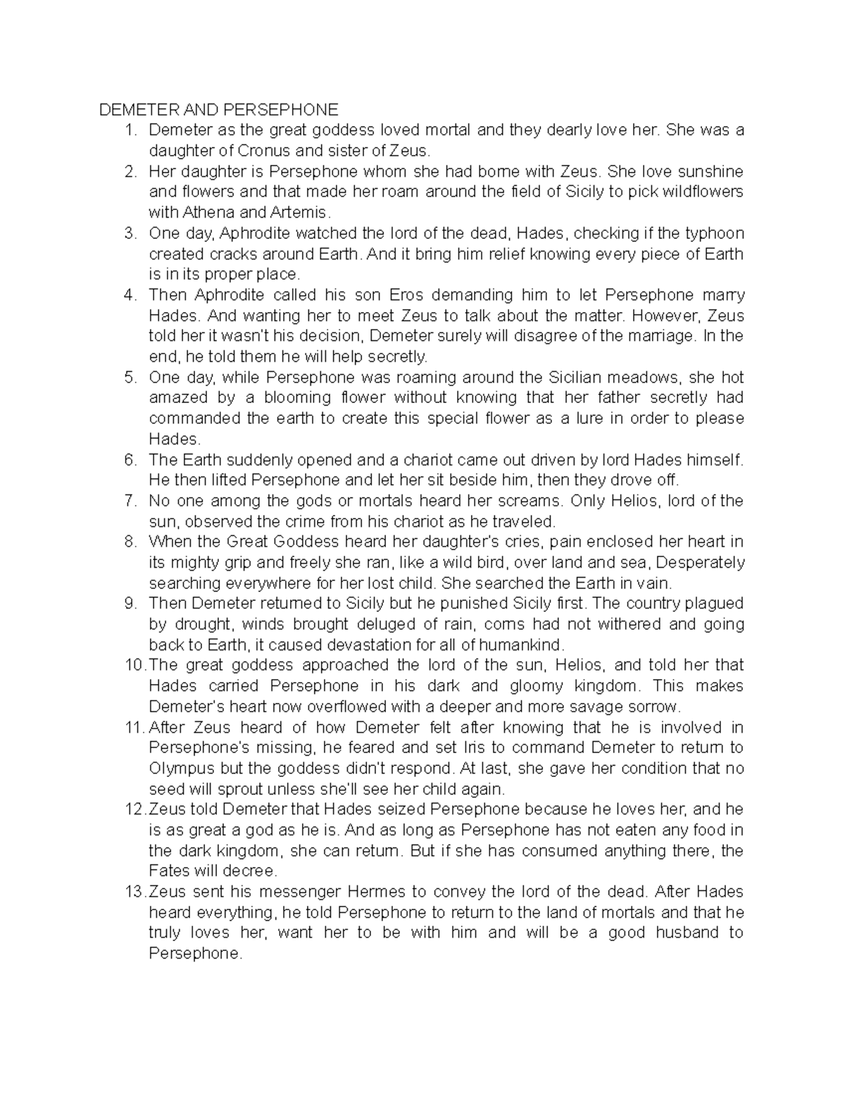 MYTHOLOGY AND FOLKLORE - DEMETER AND PERSEPHONE Demeter as the great ...