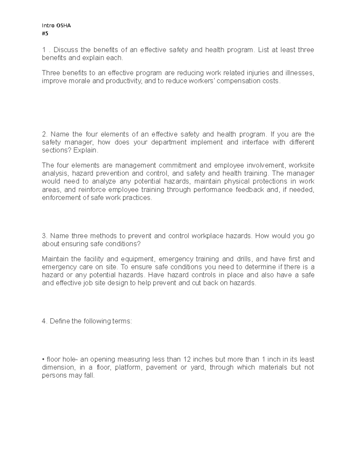 Assignment #5 - Intro OSHA Discuss the benefits of an effective safety ...