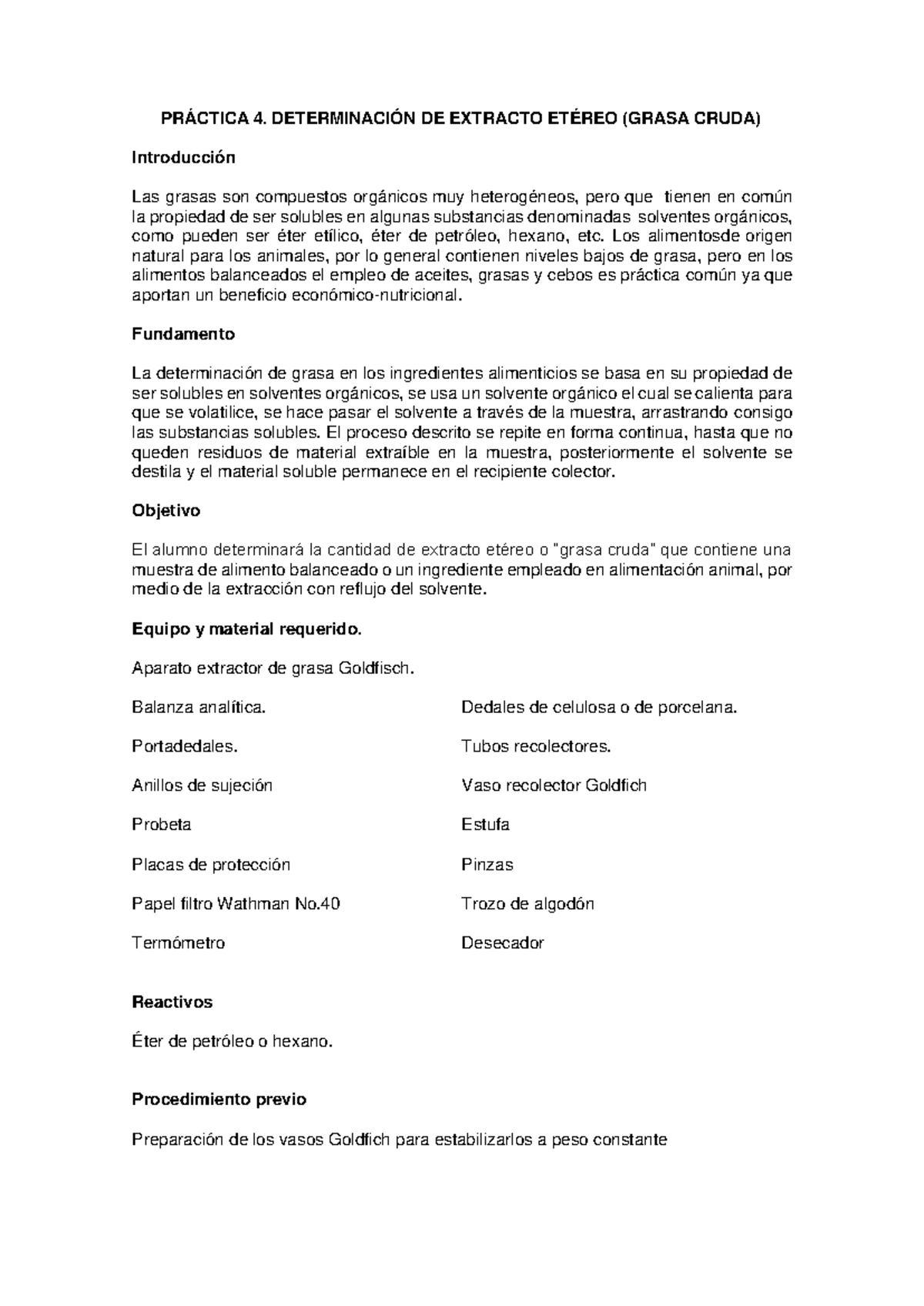 Práctica 4 y 15 - PRÁCTICA 4. DETERMINACIÓN DE EXTRACTO ETÉREO (GRASA ...